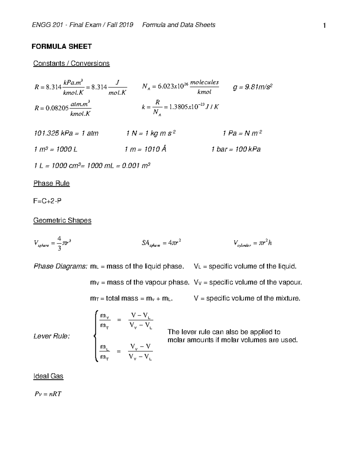Formula Sheet - FORMULA SHEET Constants / Conversions mol K J kmolK ...
