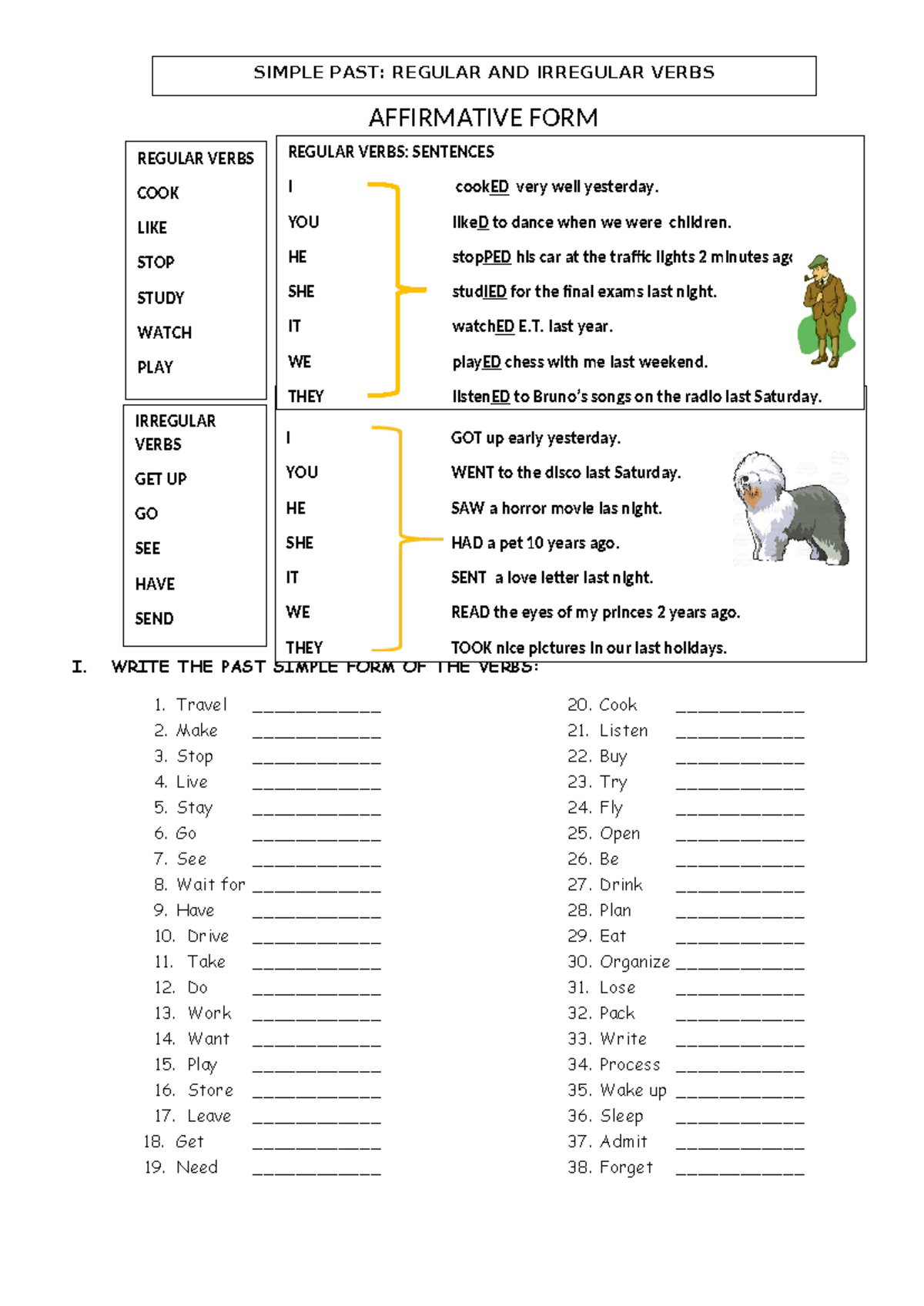 PAST Simple - I. WRITE THE PAST SIMPLE FORM OF THE VERBS: Travel ...