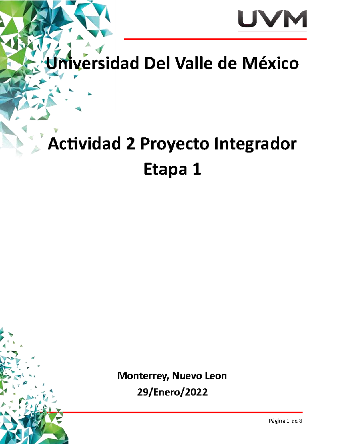 A2 LJGG Procesos De Manufactura - Universidad Del Valle de México Actividad 2 Proyecto ...