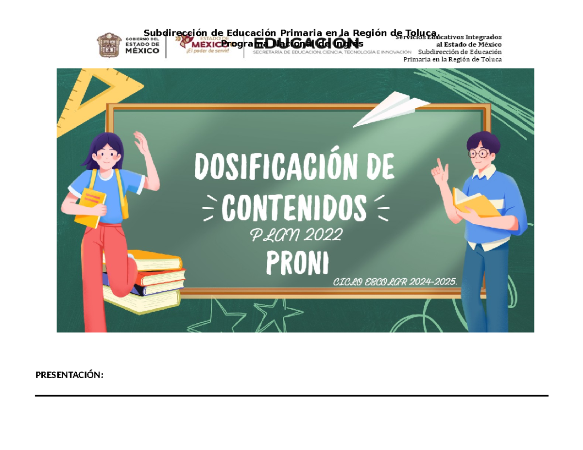 Dosificación Proni 2024-2025 - Programa Nacional de Inglés PRESENTACIÓN: Programa Nacional de ...