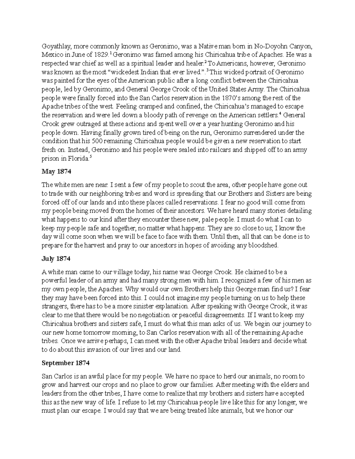 AW Journal Entry Number Three - Goyathlay, more commonly known as ...