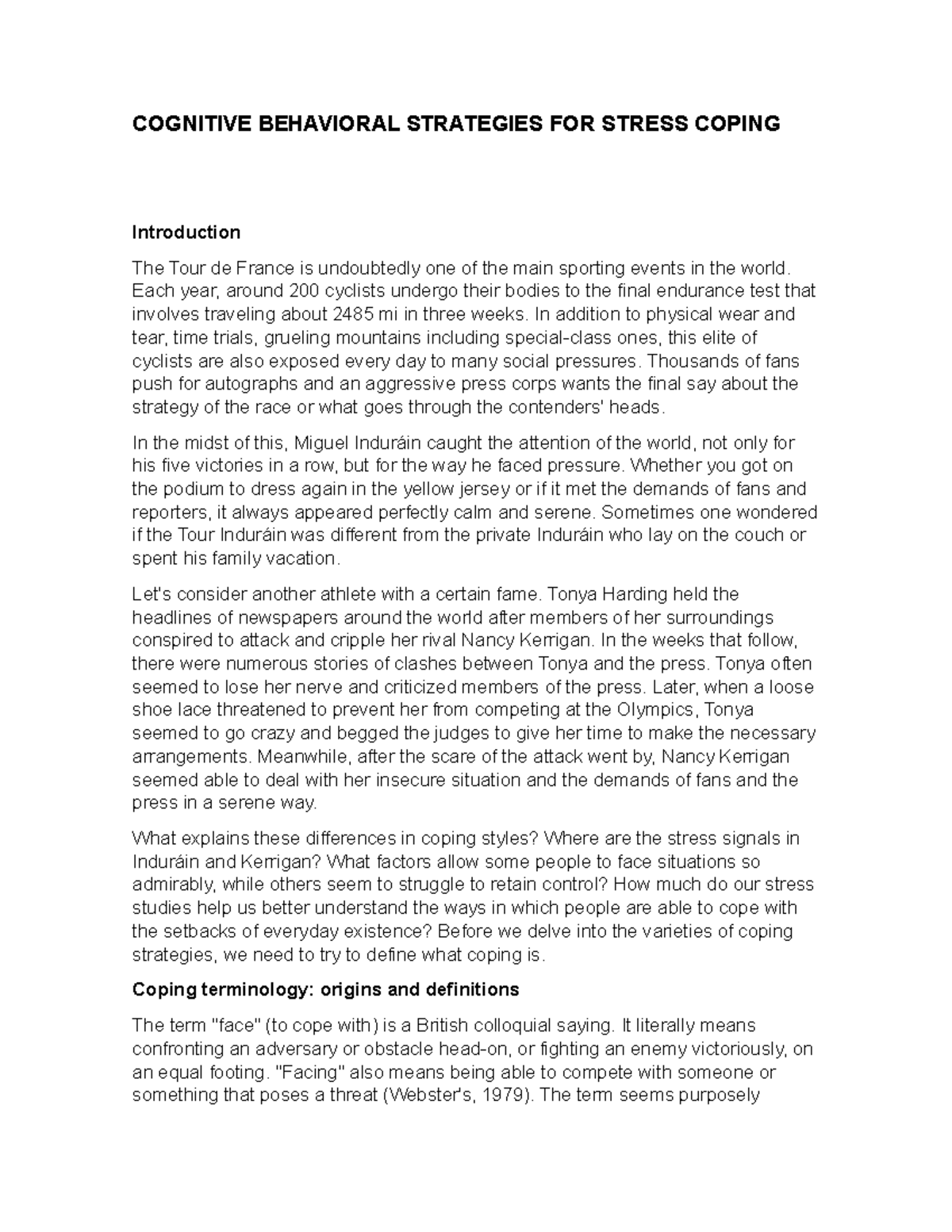 Cognitive behavioral strategies for stress coping - COGNITIVE ...