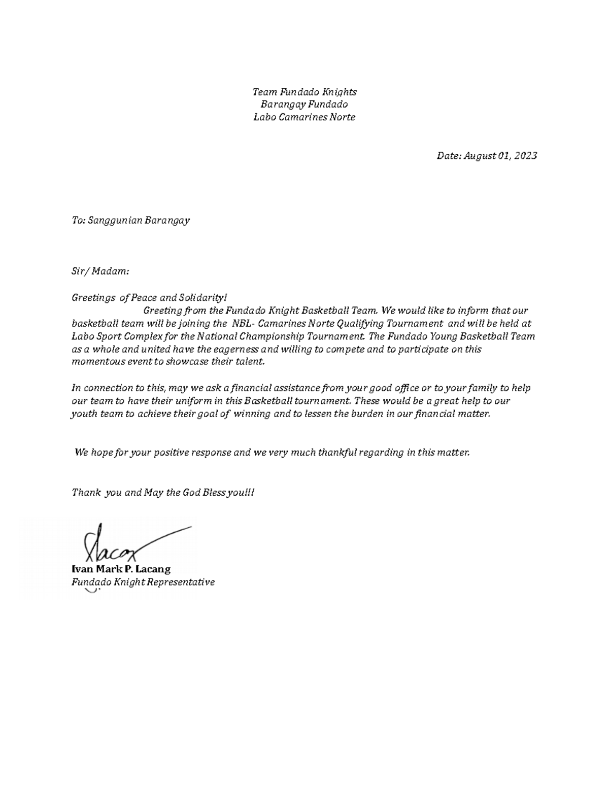 Solicitation letter - Team Fundado Knights Barangay Fundado Labo Camarines Norte Date: August 01 ...