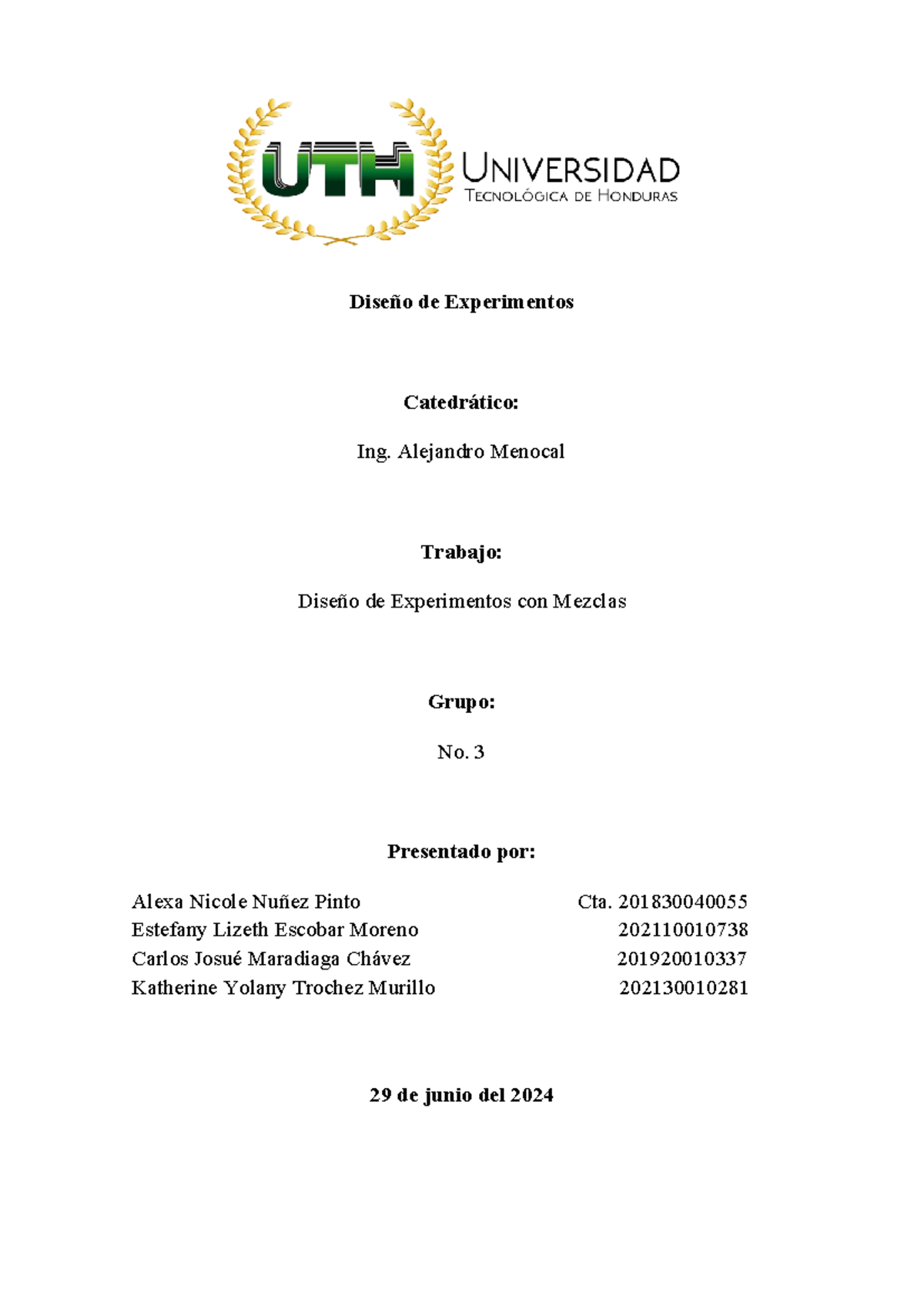 Grupo 3 Exposicion - Trarea grupal - Diseño de Experimentos Catedrático ...