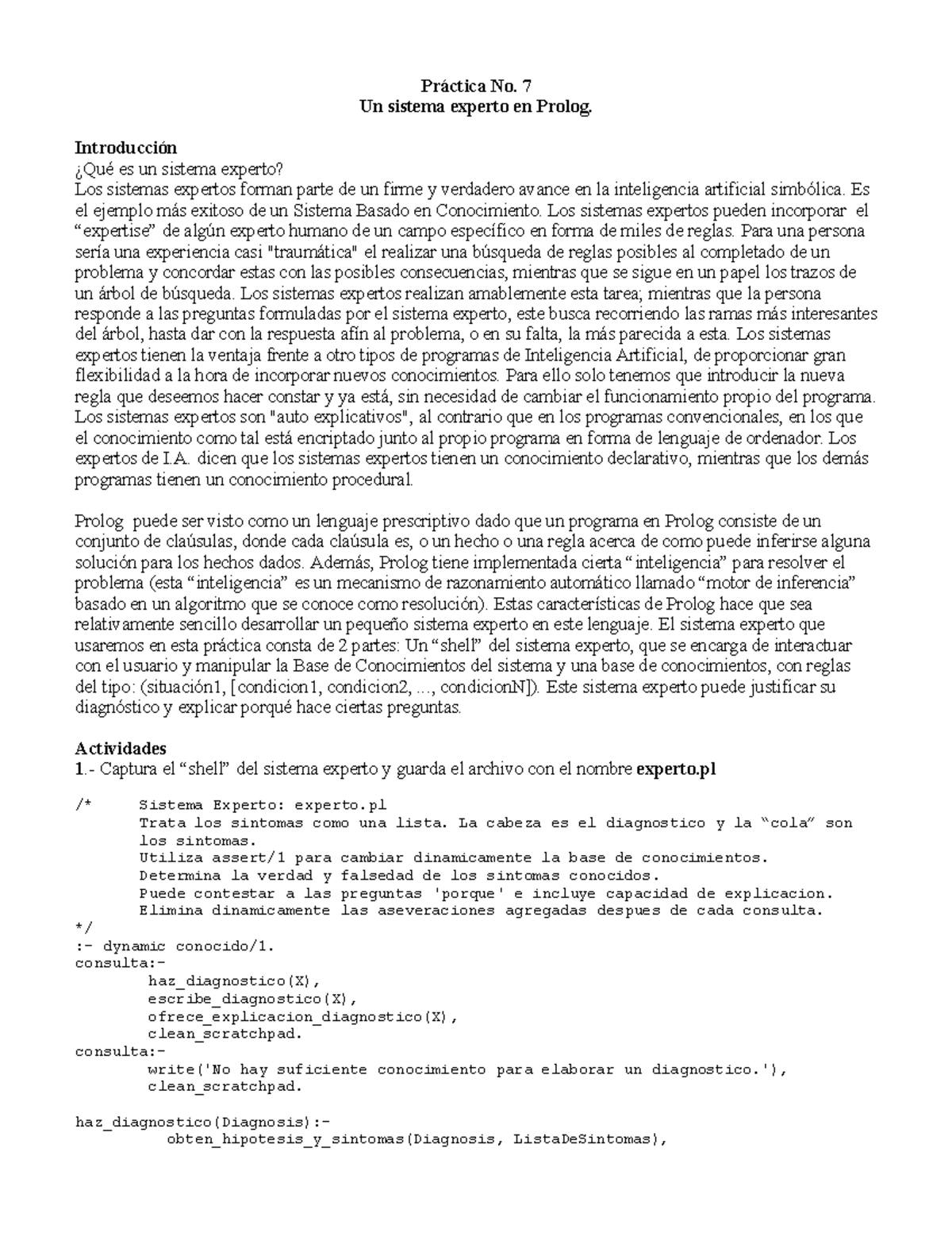 Pract Sist Expert Prolog - Práctica No. 7 Un sistema experto en Prolog. Introducción ¿Qué es un ...