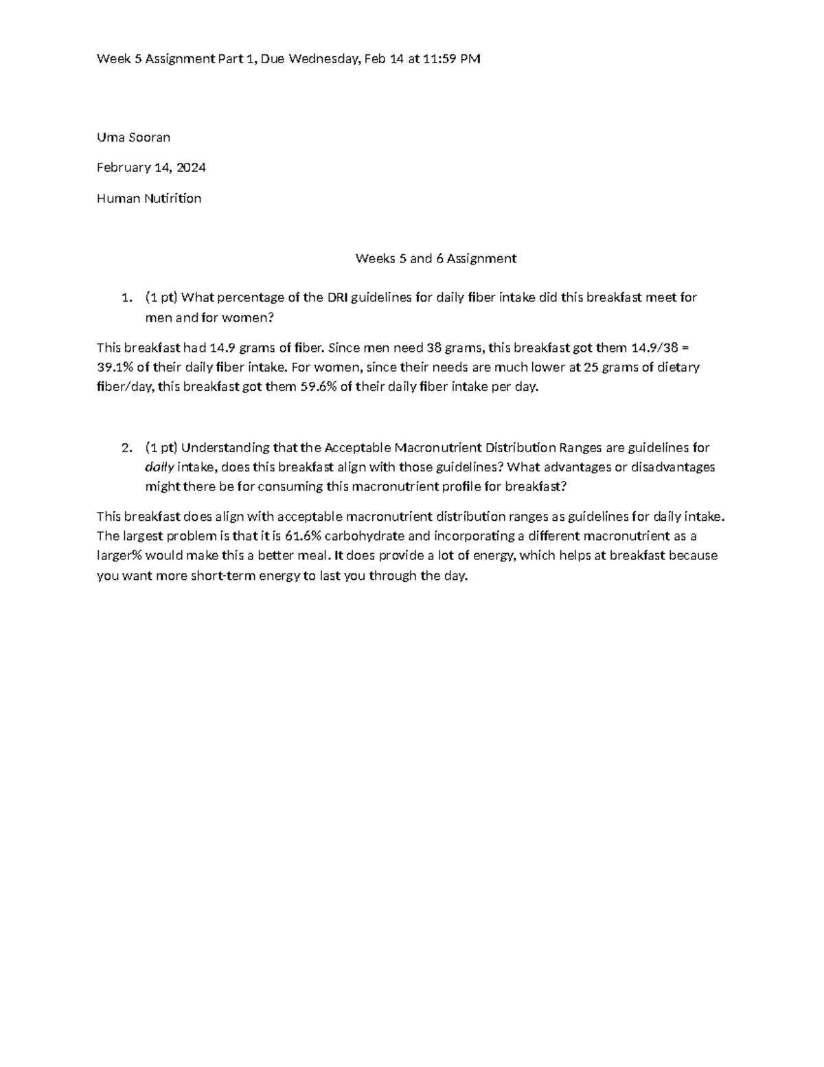 Week 5-6 assignment questions-answer sheet - Week 5 Assignment Part 1, Due Wednesday, Feb 14 at ...