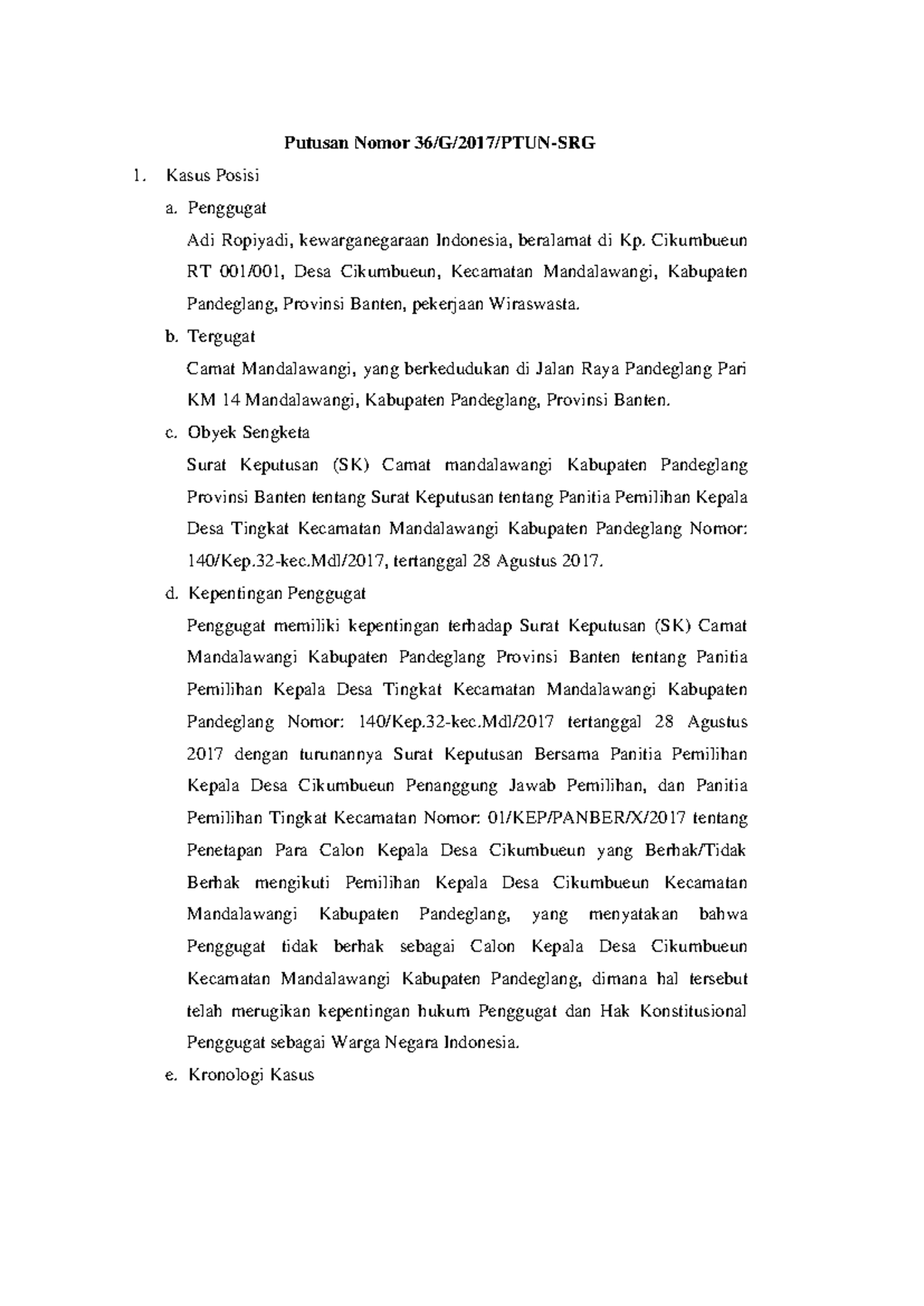 Analisis Putusan PTUN Serang - Putusan Nomor 36/G/2017/PTUN-SRG Kasus ...