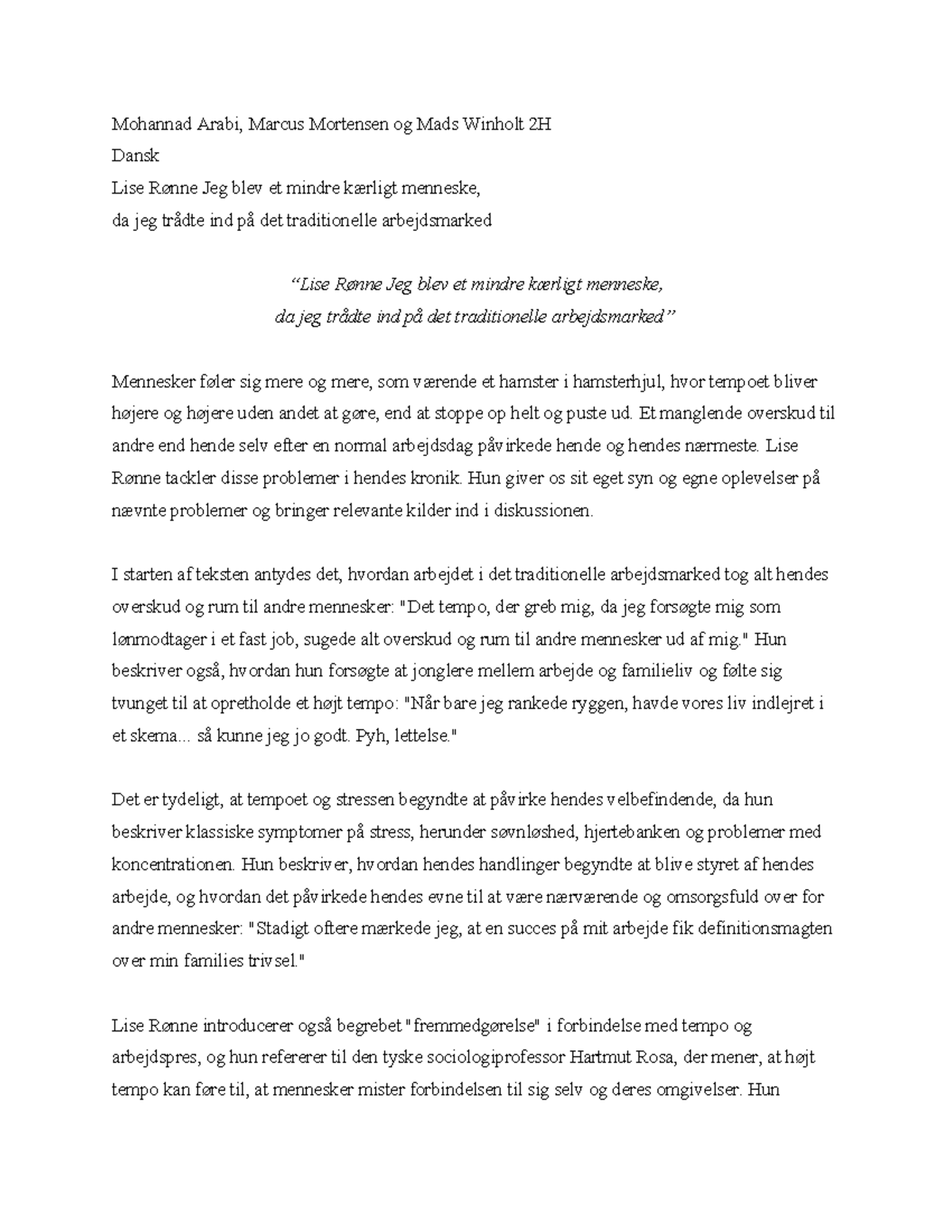 Dansk kronik analyse - Mohannad Arabi, Marcus Mortensen og Mads Winholt ...