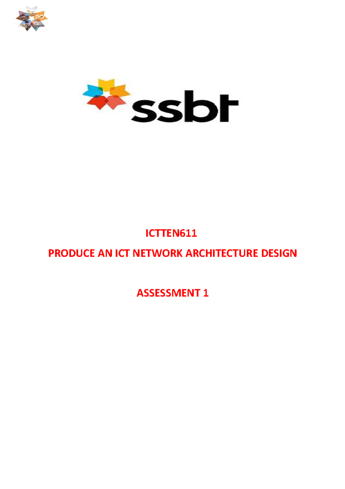 Assignment 1 upload - Telecommunication - ICTTEN PRODUCE AN ICT NETWORK ...