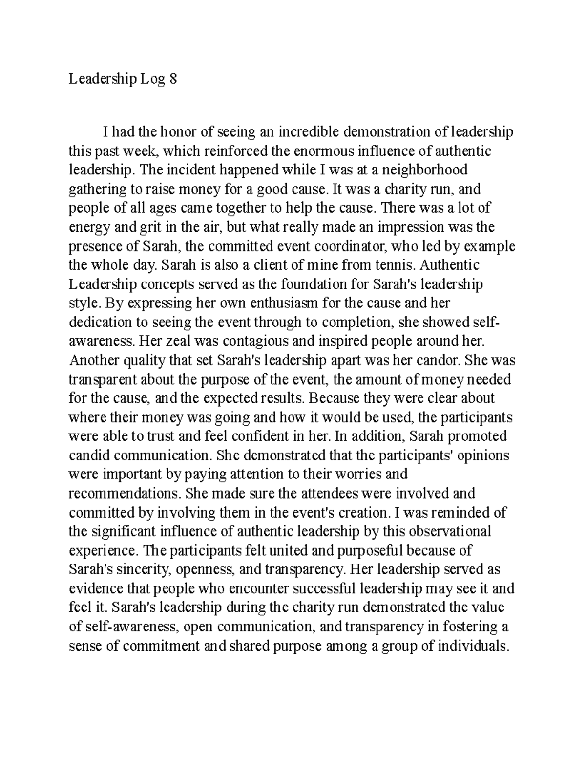 Leadership Log 8 - weekly log - Leadership Log 8 I had the honor of ...