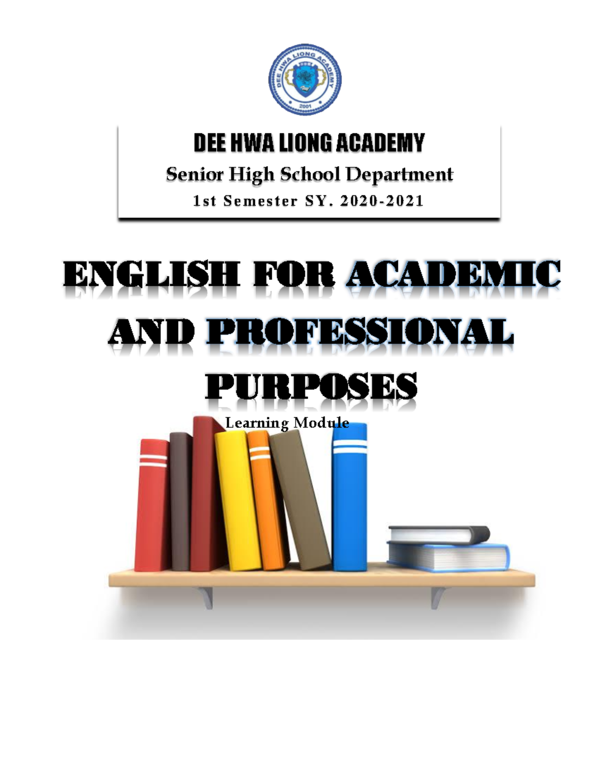 EAAP-Module-1 - english - DEE HWA LIONG ACADEMY Senior High School ...