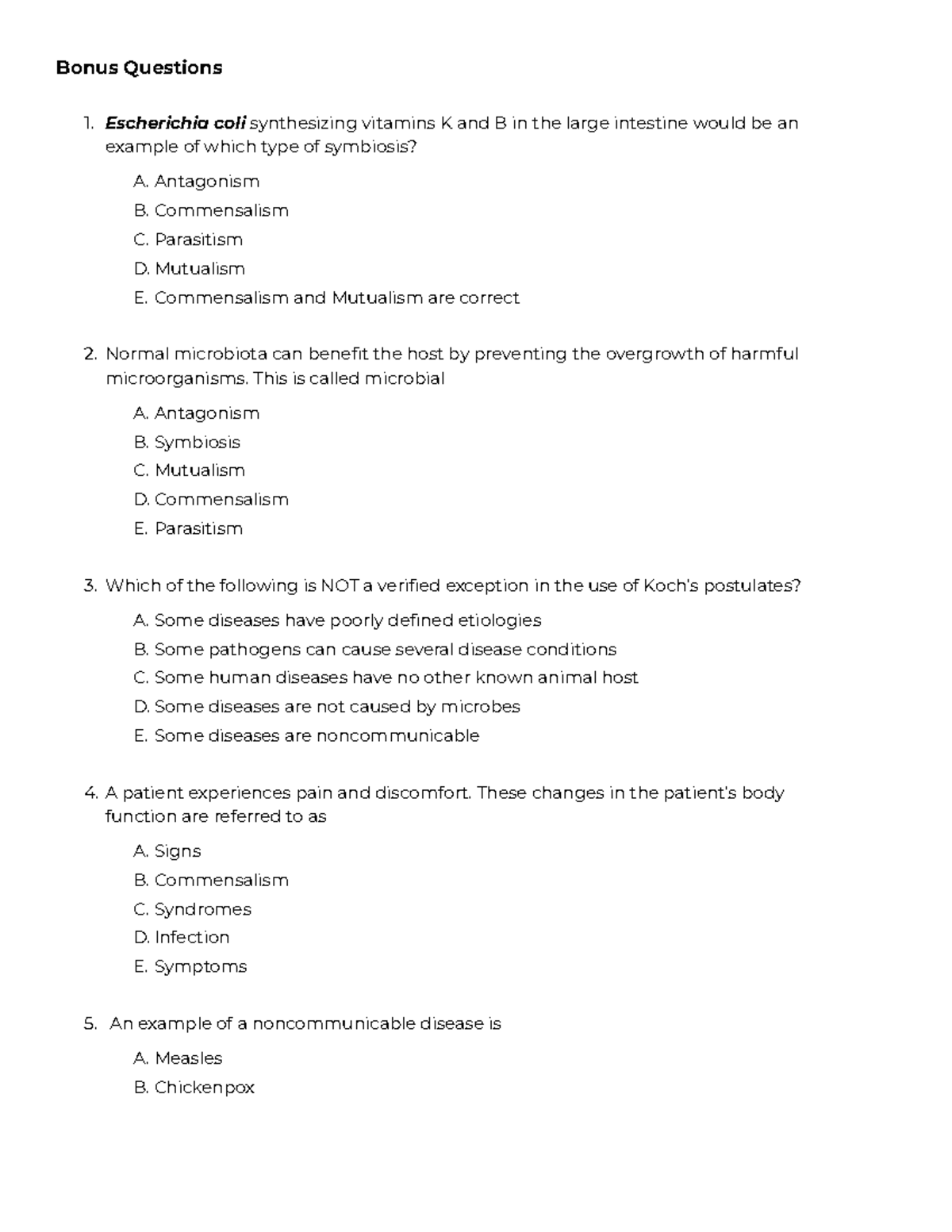 Bonus Questions - Bonus Questions Escherichia coli synthesizing ...