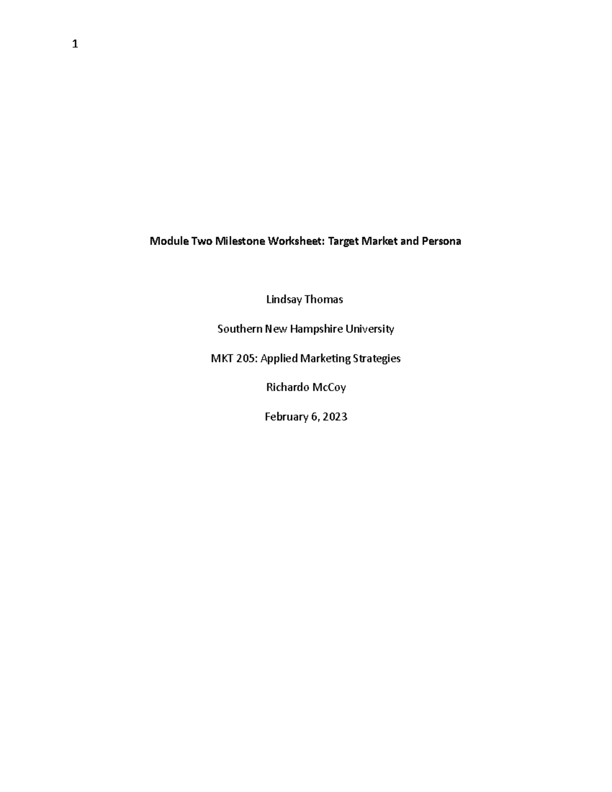 MKT205 Module Two Milestone Lindsay Thomas - Module Two Milestone ...