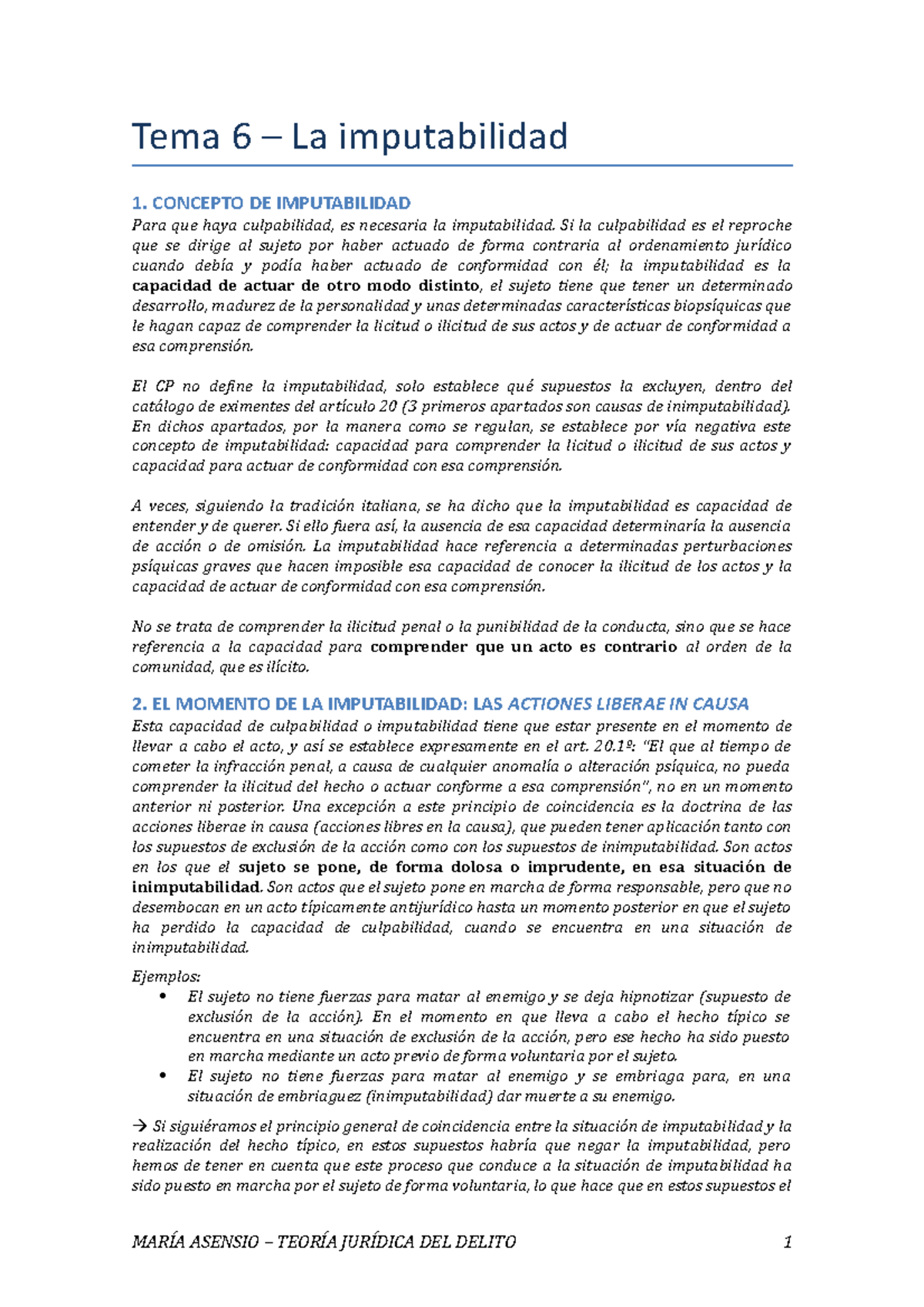 Tema 6 – La imputabilidad - Tema 6 – La imputabilidad 1. CONCEPTO DE ...