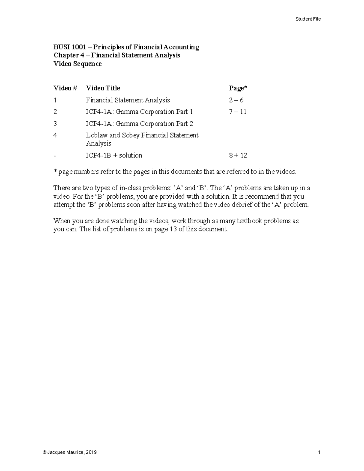 Ch4-FSAnalysis-Student File - BUSI 1001 – Principles of Financial ...