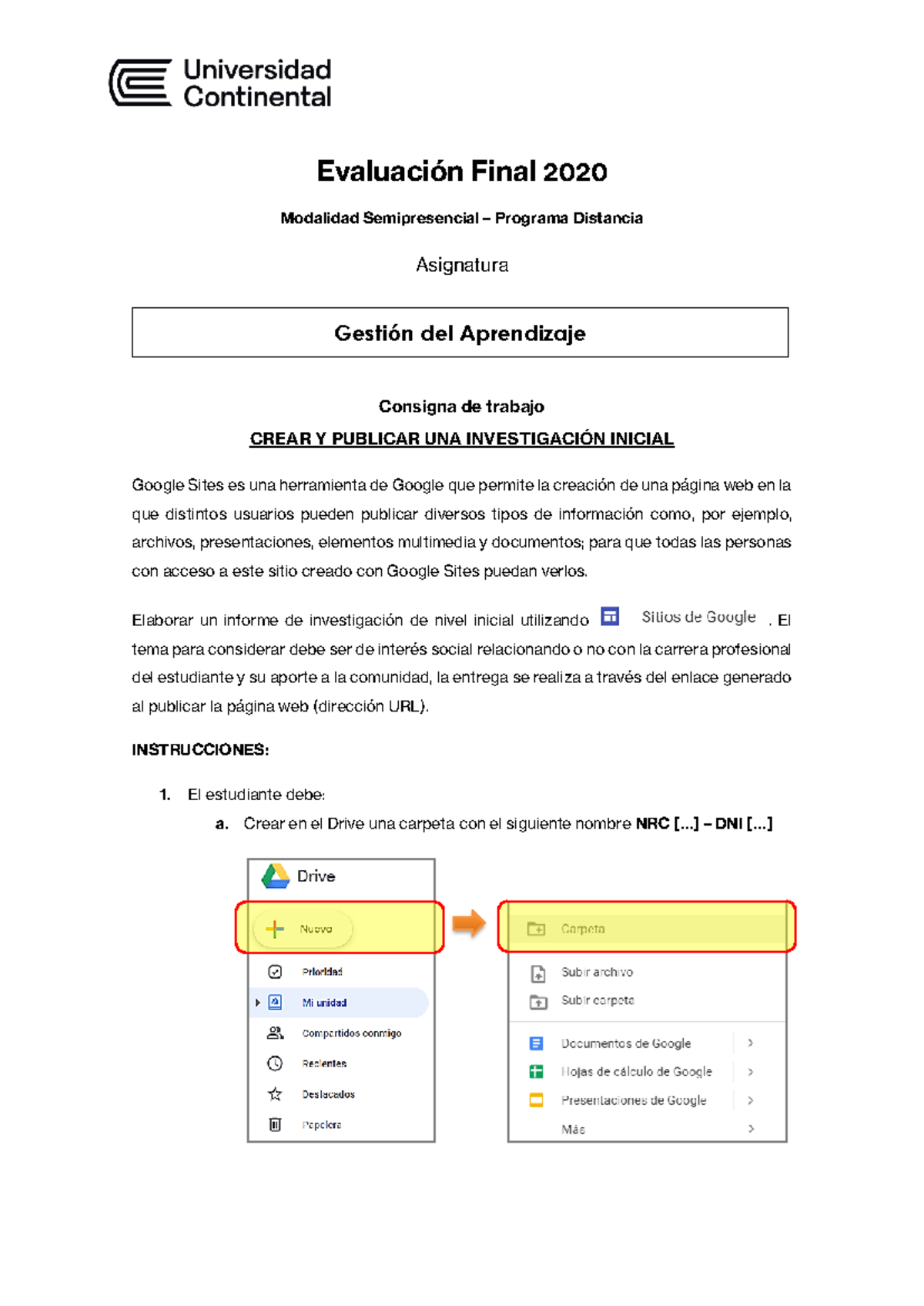 Consigna de trabajo Evaluaci n final - Evaluación Final 2020 Modalidad Semipresencial – Programa ...