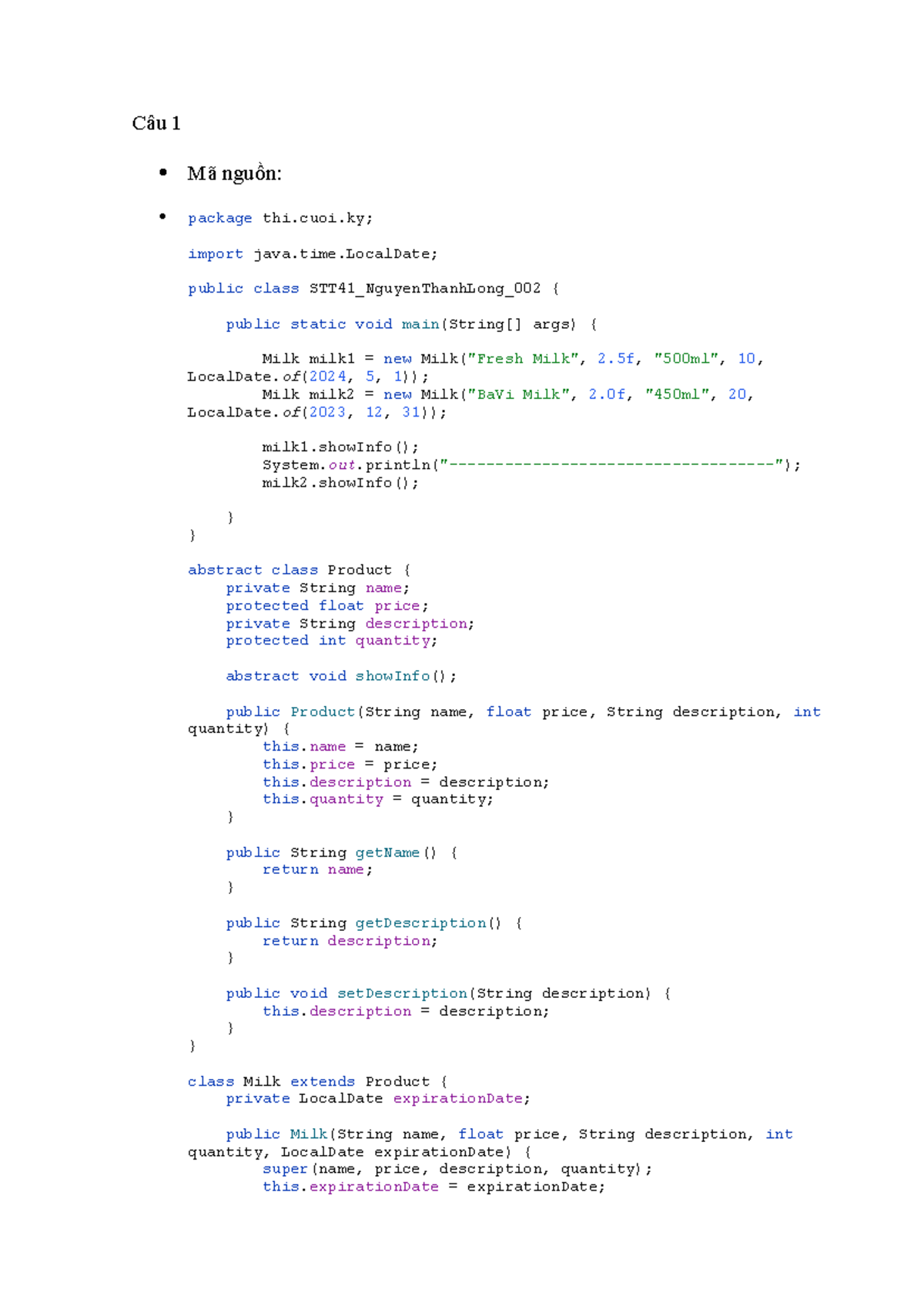 STT41 Nguyen Thanh Long 002 - Câu 1 Mã nguồn: package thi.cuoi; import java.time; public class ...