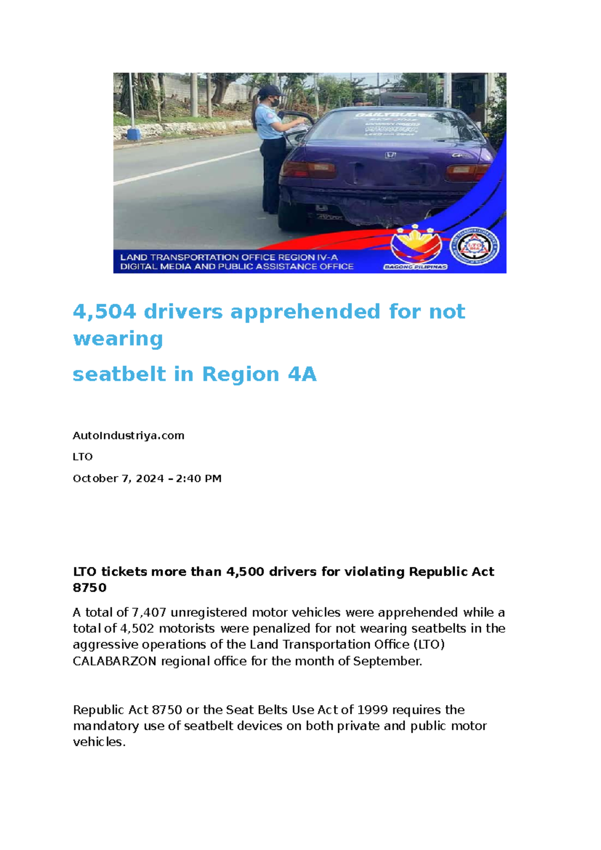 Mwahhhpeh - no why - 4,504 drivers apprehended for not wearing seatbelt ...