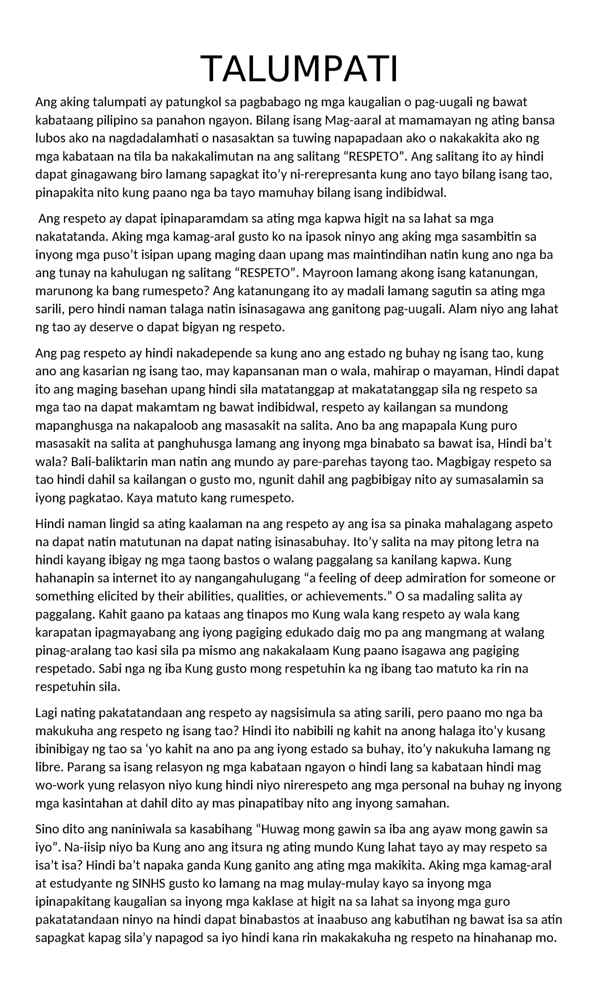 Talumpati - TALUMPATI Ang aking talumpati ay patungkol sa pagbabago ng mga kaugalian o pag ...