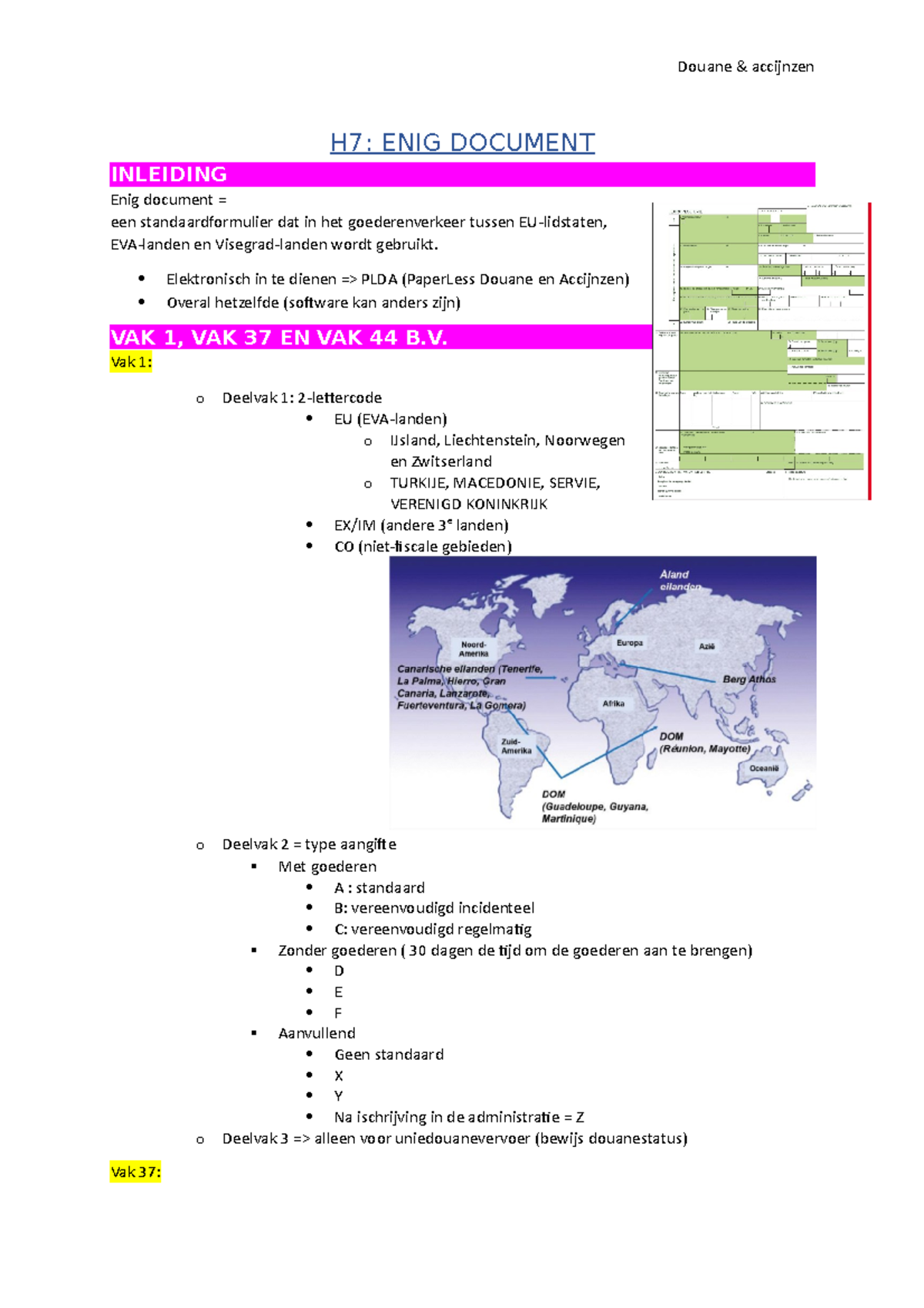 Hoofdstuk 7 - Enig document - H7: ENIG DOCUMENT INLEIDING Enig document ...