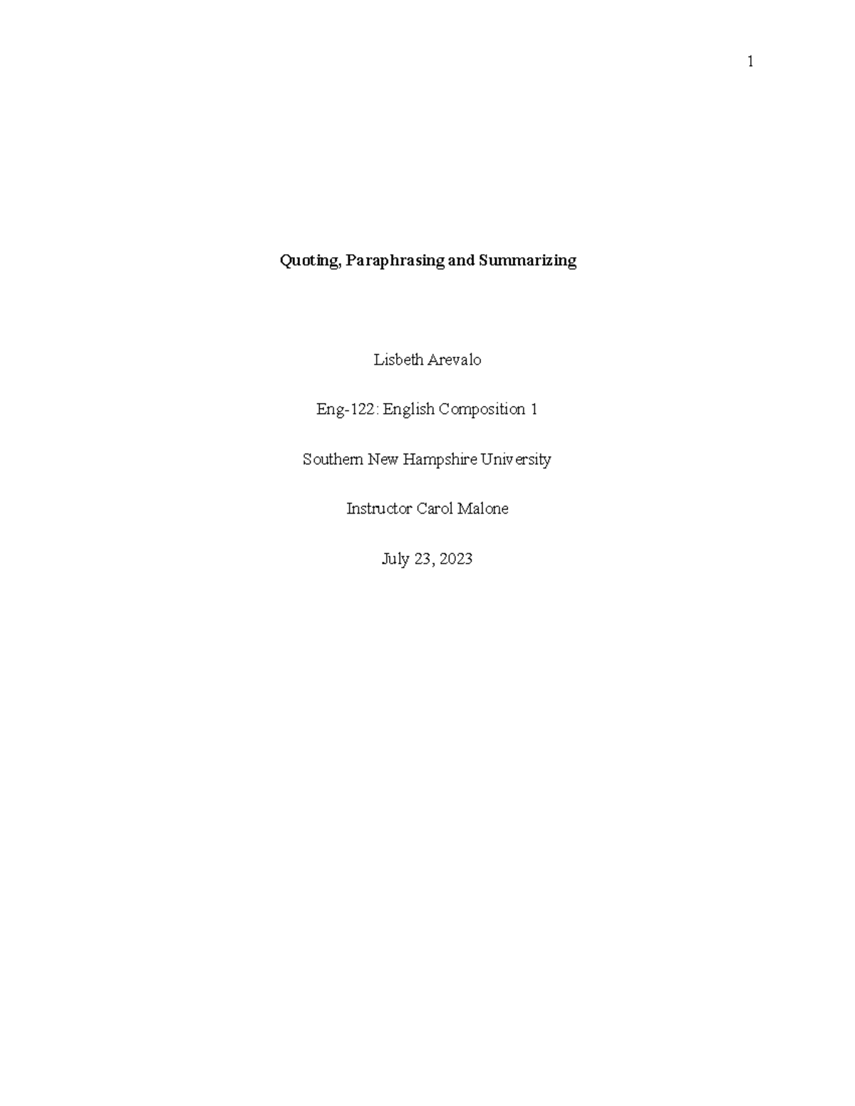 Summary - 1 Quoting, Paraphrasing and Summarizing Lisbeth Arevalo Eng ...