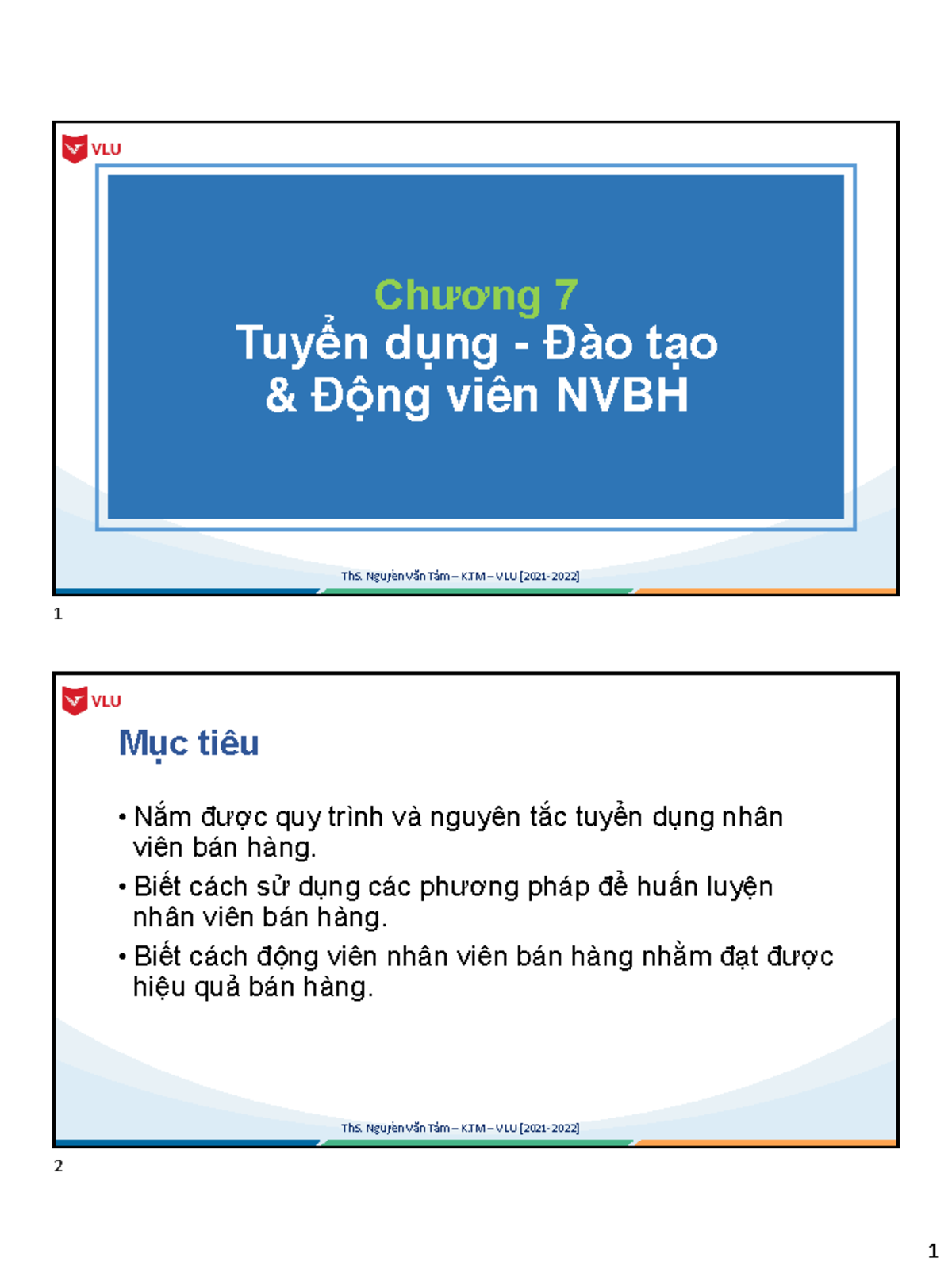 Chuong 7 - Tuyen dung - Dao tao NVBH - ThS. Nguyễn Văn Tâm – K – VLU ...