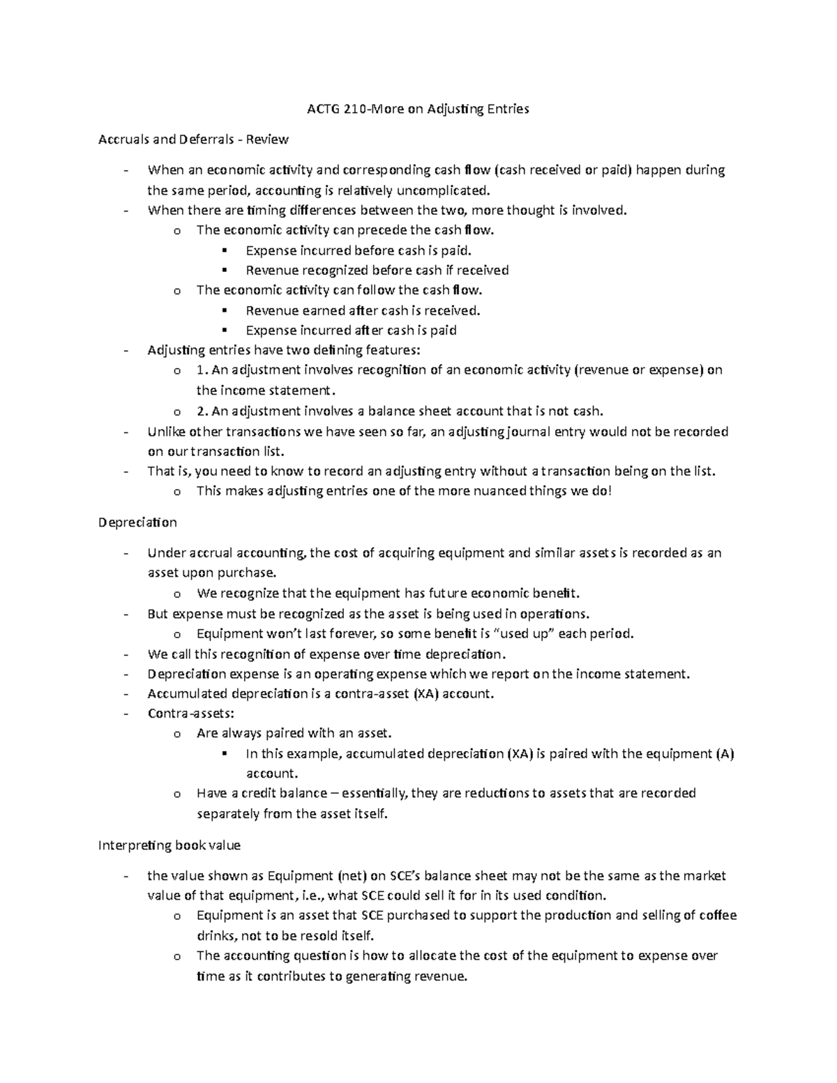 ACTG 210-More on Adjusting Entries - ACTG 210-More on Adjusting Entries Accruals and Deferrals ...