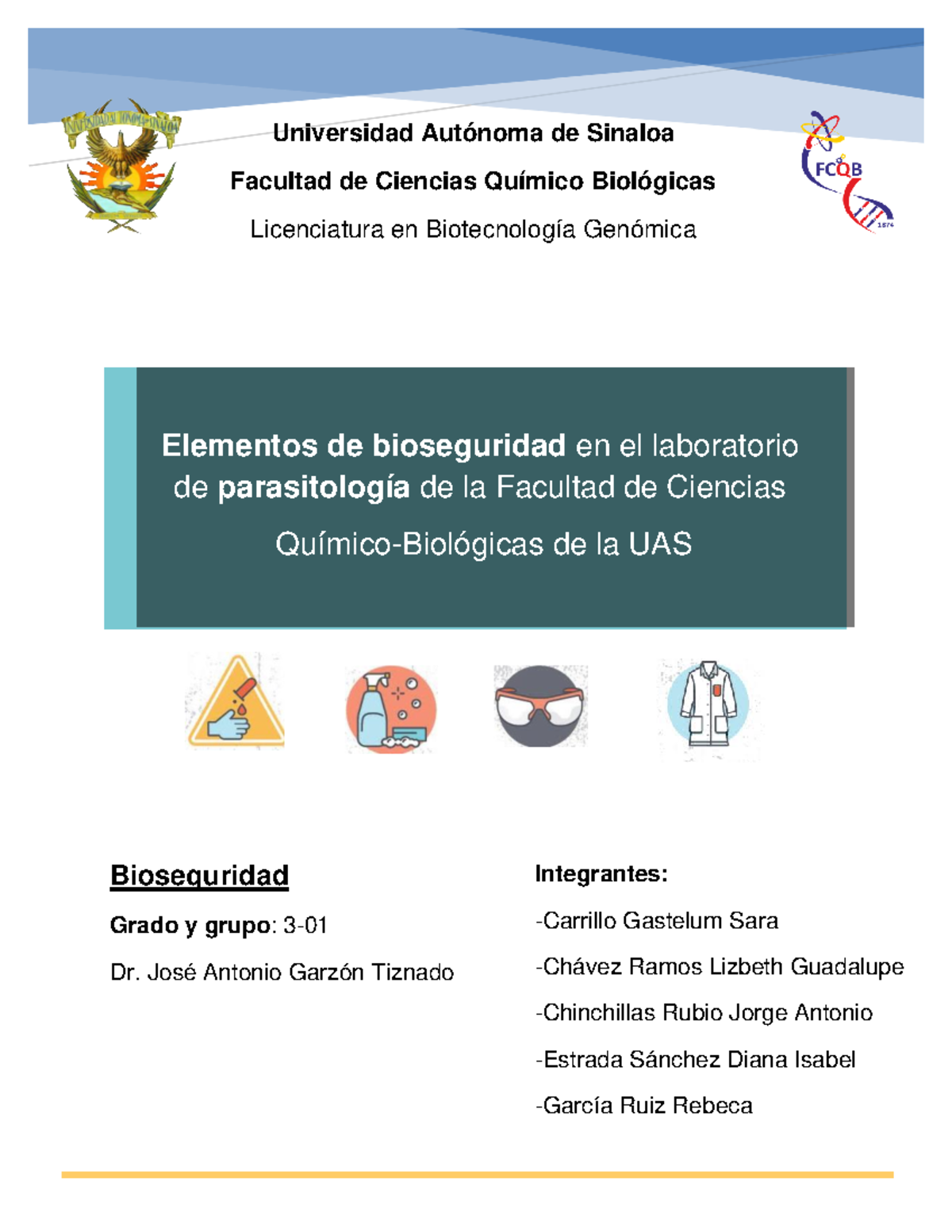 Avances Bioseguridad. Escrito FASE 2 - Warning: TT: undefined function: 32 Universidad Autónoma ...
