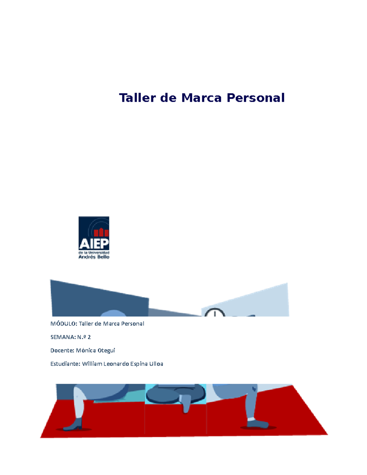 Semana 2 marca personal - Taller de Marca Personal MÓDULO: Taller de ...
