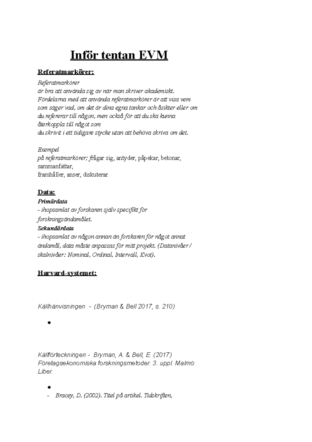 EVM - Begrepp - Inför tentan EVM Referatmarkörer: Referatmarkörer är ...