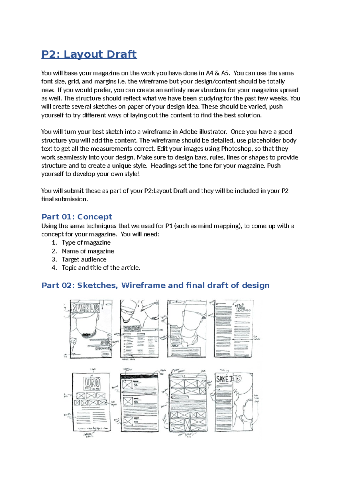 P2-Draft - notes - P2: Layout Draft You will base your magazine on the ...