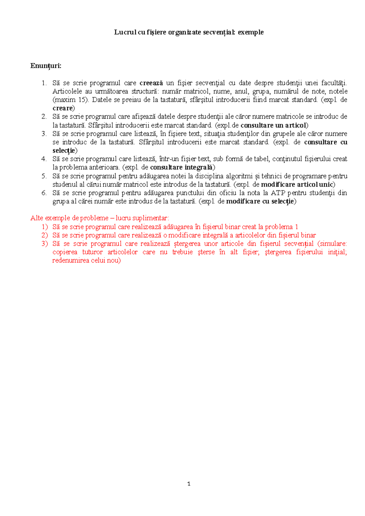 S3. Lucrul cu fisiere binare organizate secvential - exemple - Lucrul ...