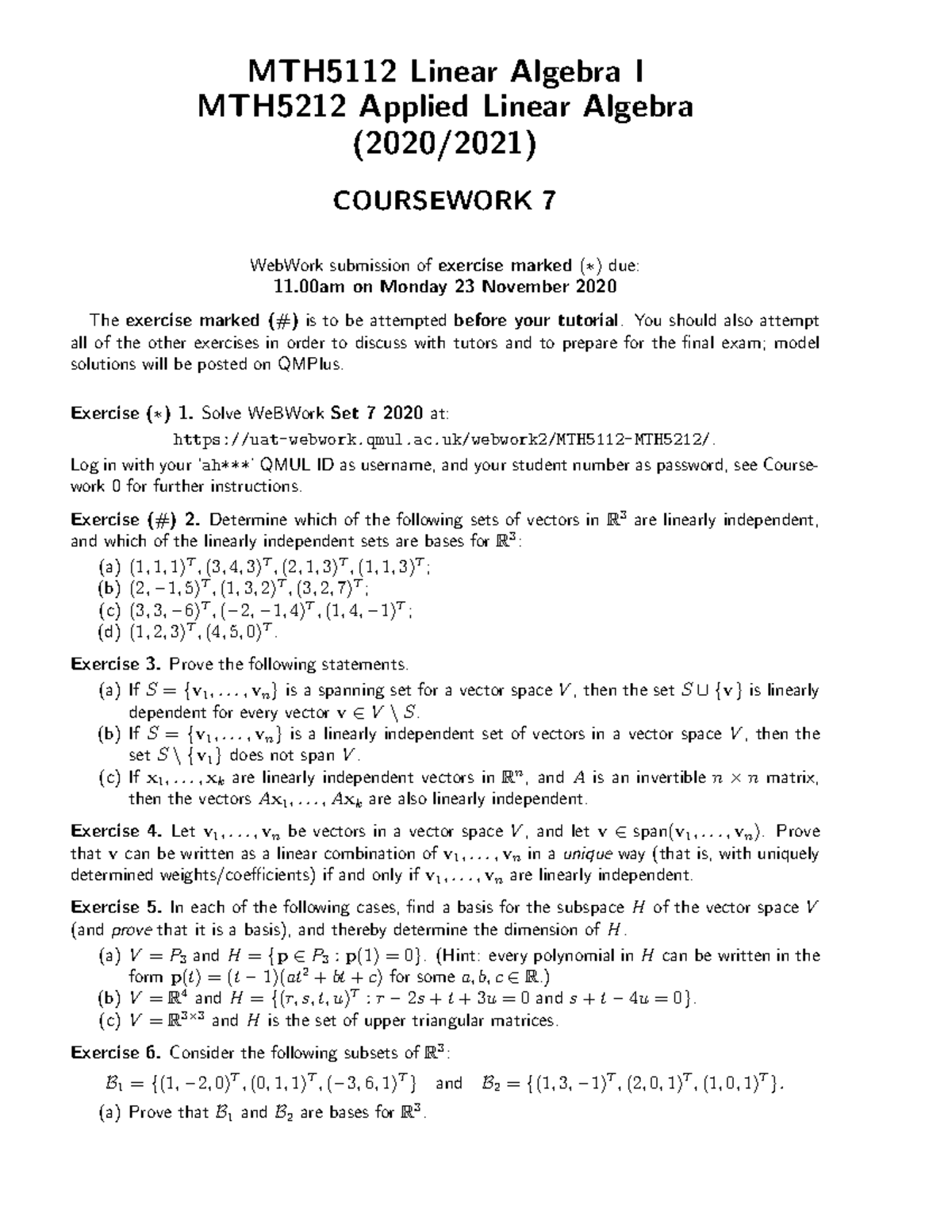 CW7-2020 - All lectures and course sheets on linear algebra 1 - MTH5112 ...