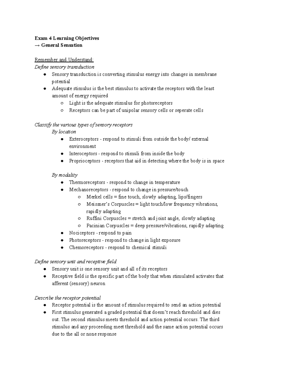 Exam 4 Notes - Exam 4 Learning Objectives → General Sensation Remember ...