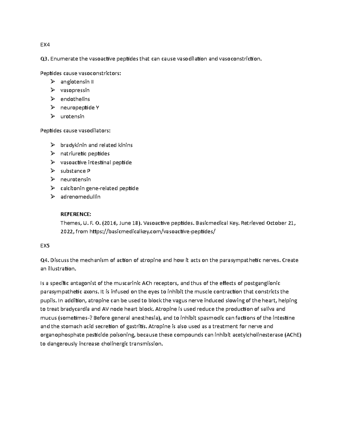 PCOL-EX4 - Review - EX Q3. Enumerate the vasoactive peptides that can ...