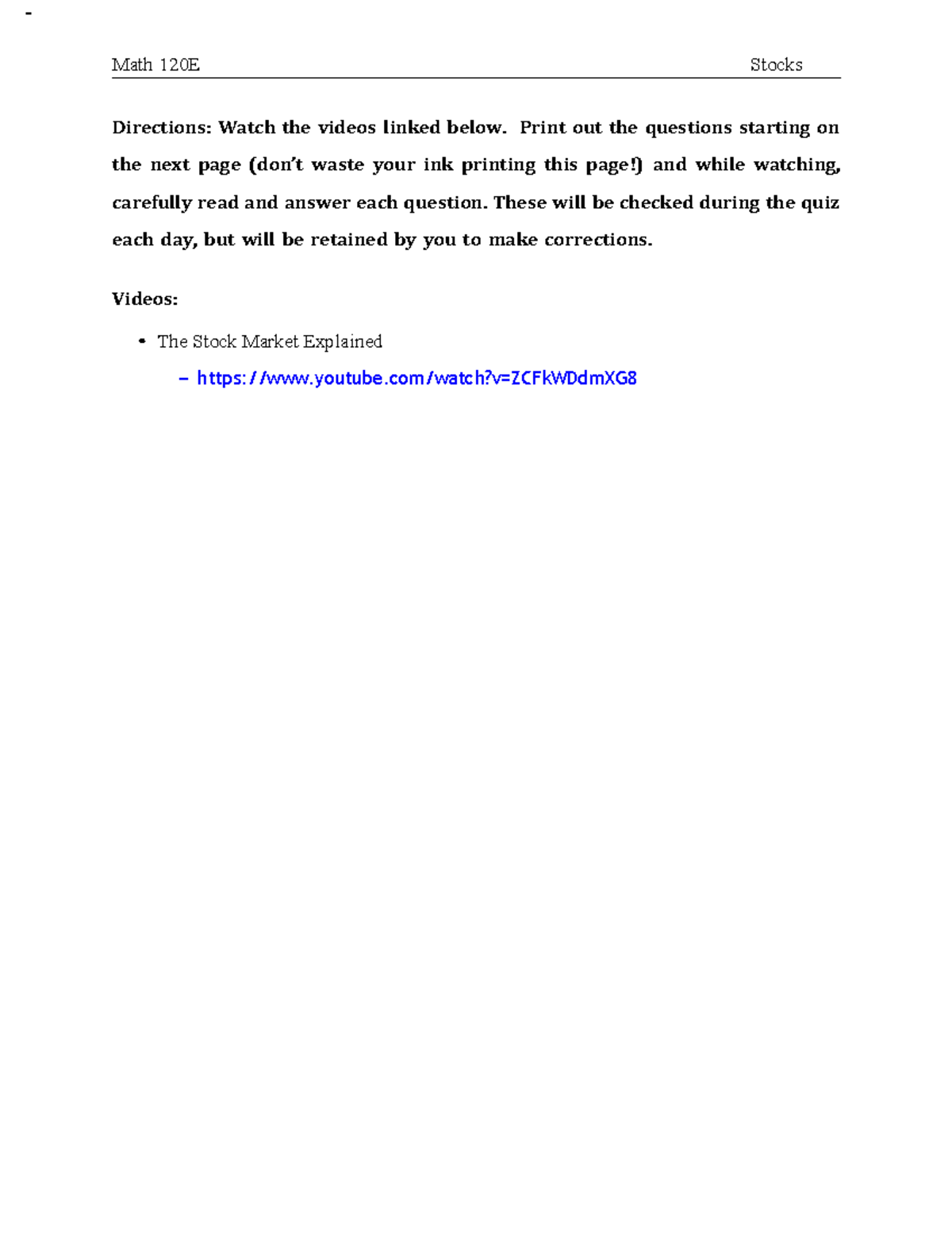 Stocks assignment - Math 120E Stocks Directions: Watch the videos ...
