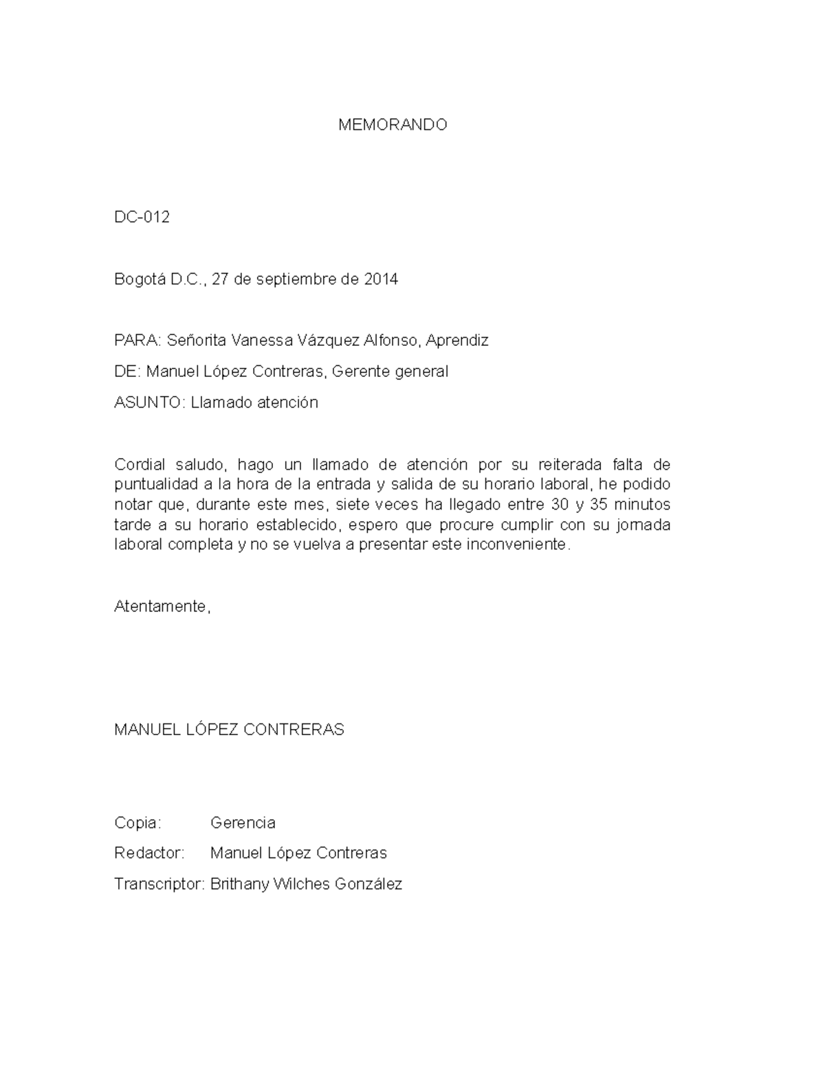 Memorando - MEMORANDO DC- Bogotá D., 27 de septiembre de 2014 PARA ...