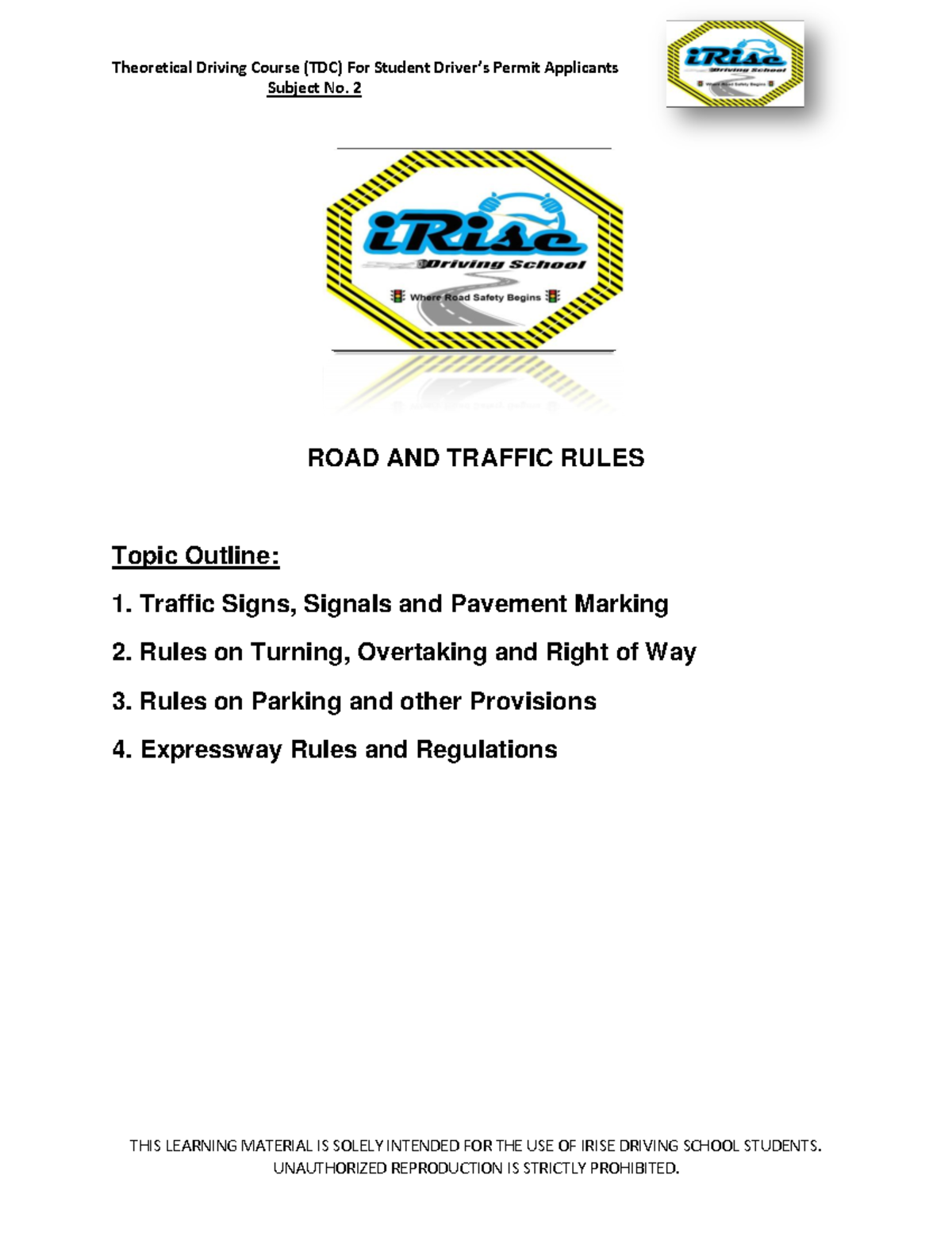 Subject 2-Road and Traffic Rules - Subject No. 2 THIS LEARNING MATERIAL ...