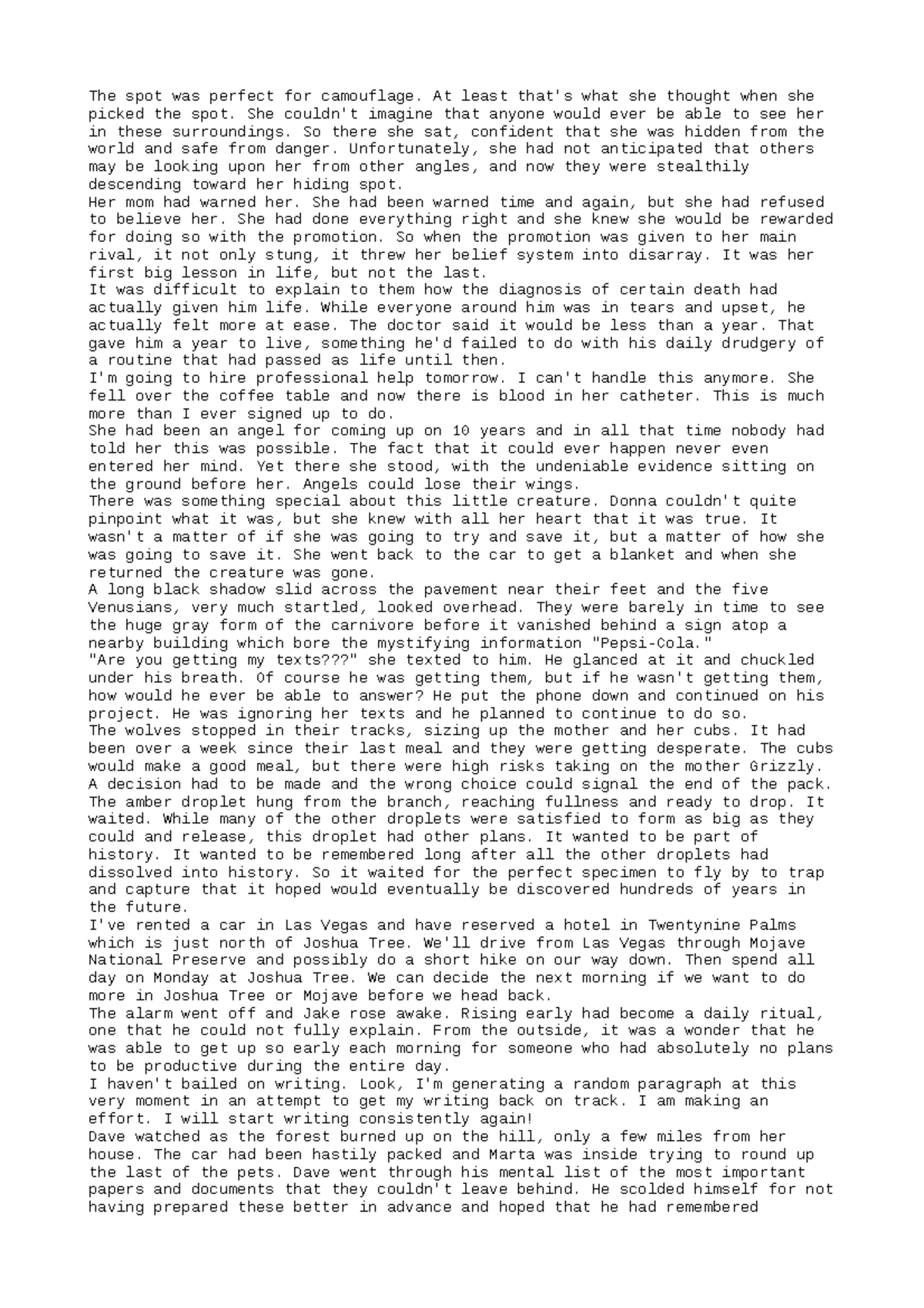 Intech 3110 Assessment 8 - The spot was perfect for camouflage. At least that's what she thought ...