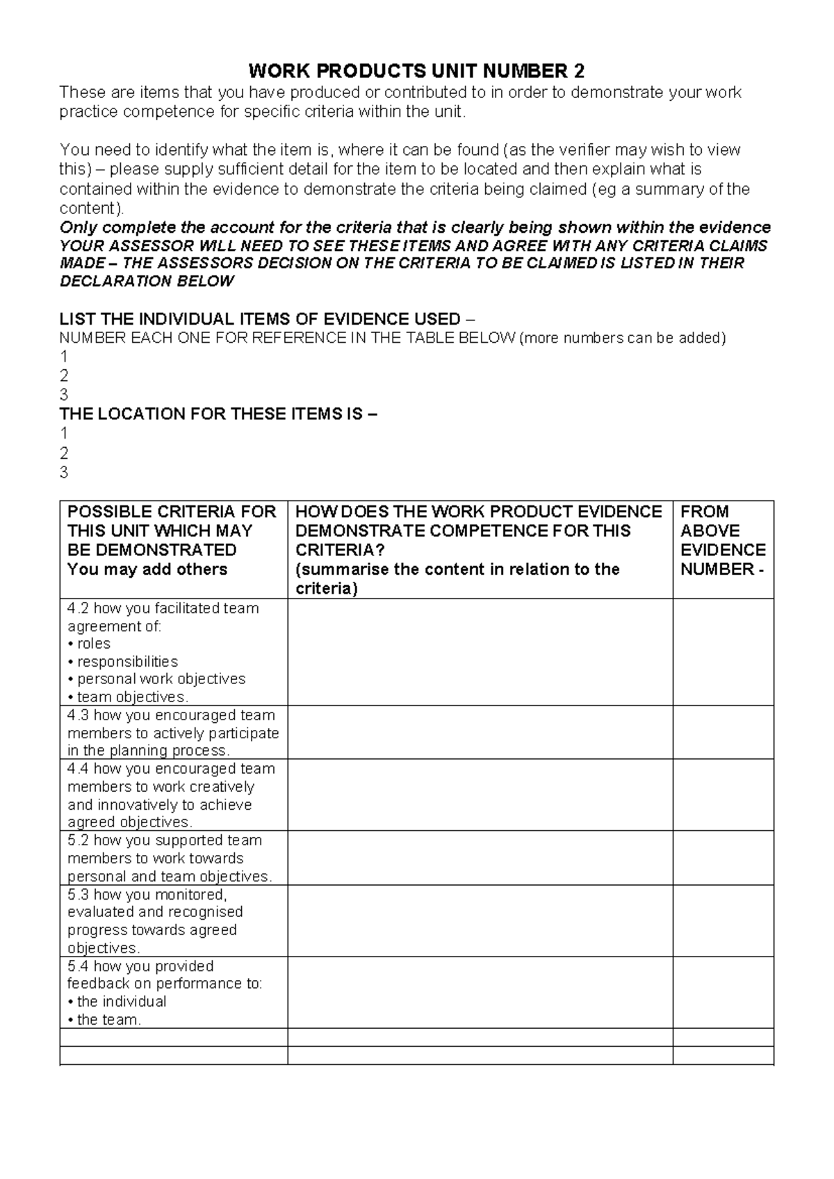 Work Products - ass - WORK PRODUCTS UNIT NUMBER 2 These are items that ...