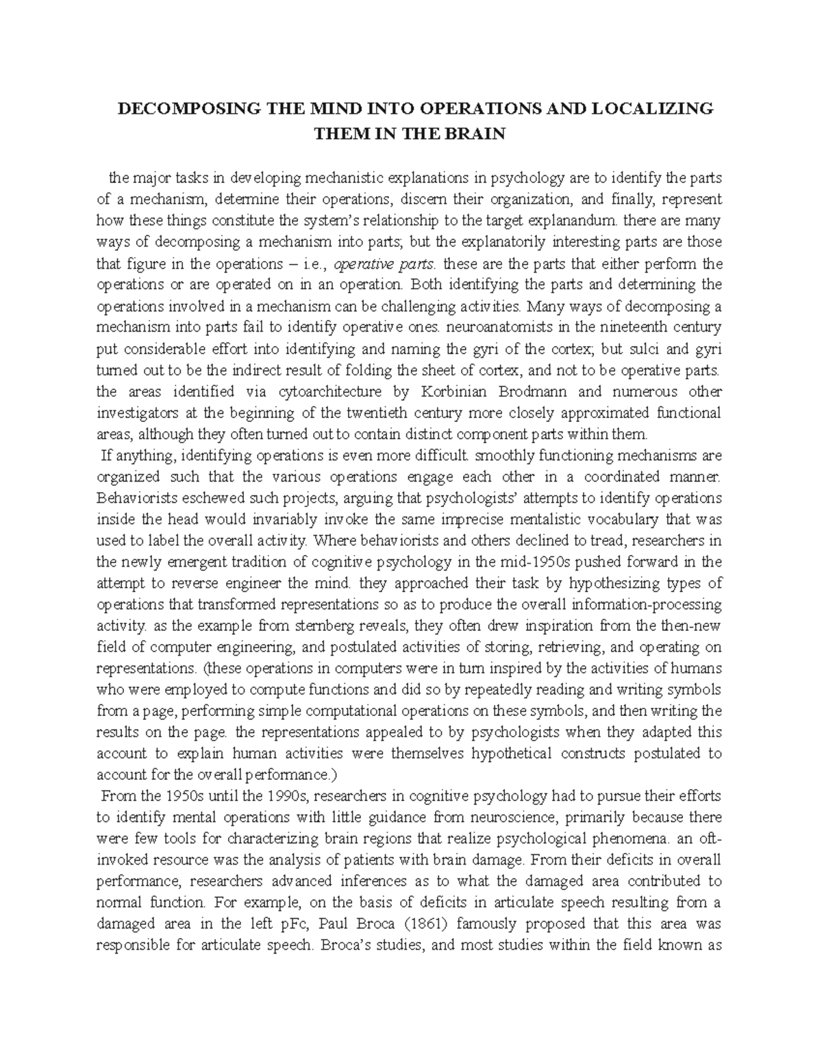 Decomposing THE MIND INTO Operations AND Localizing THEM IN THE Brain ...