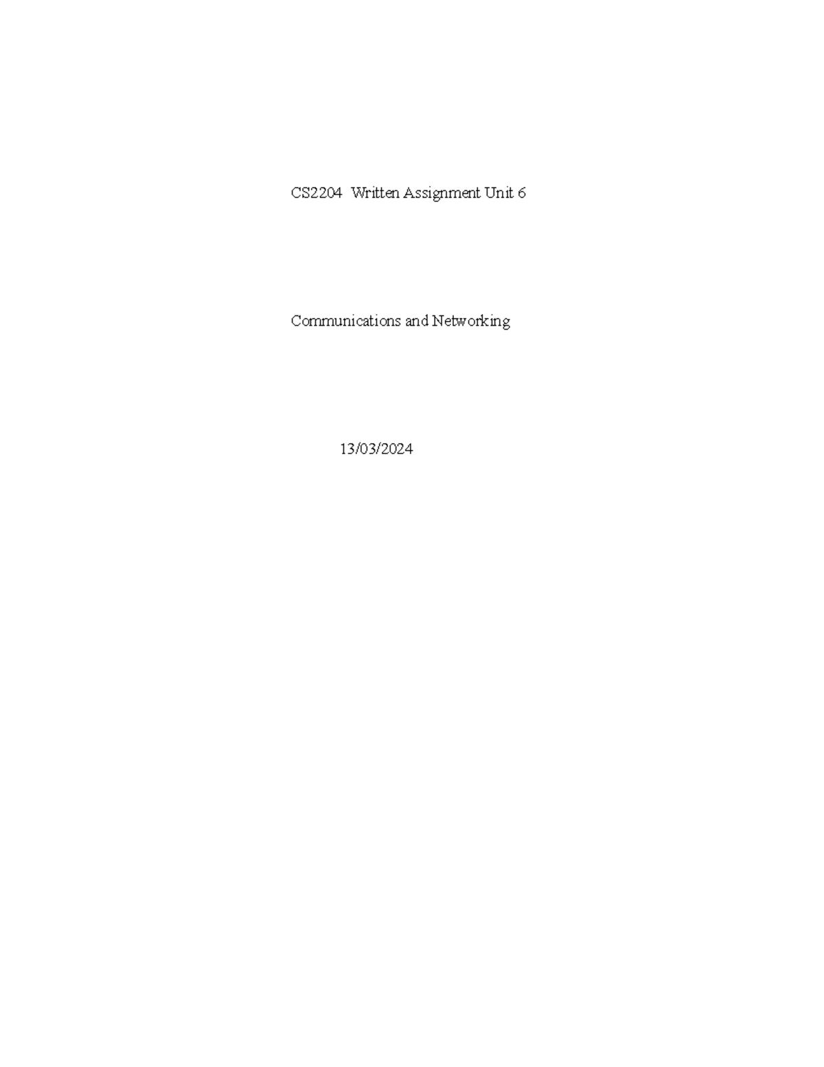 Cs2204 Written Assignment Unit 6 Firstly We Have A Maximum Payload Size Of 1500 Bytes We Can