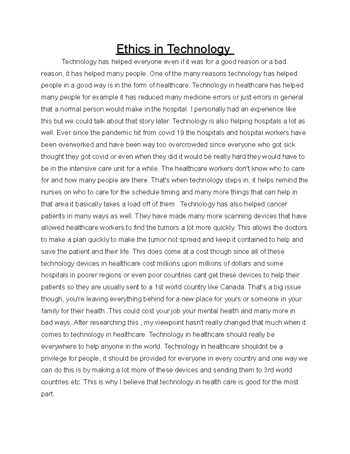 Taha Nadeem - Ethics Paper - Ethics in Technology Technology has helped ...