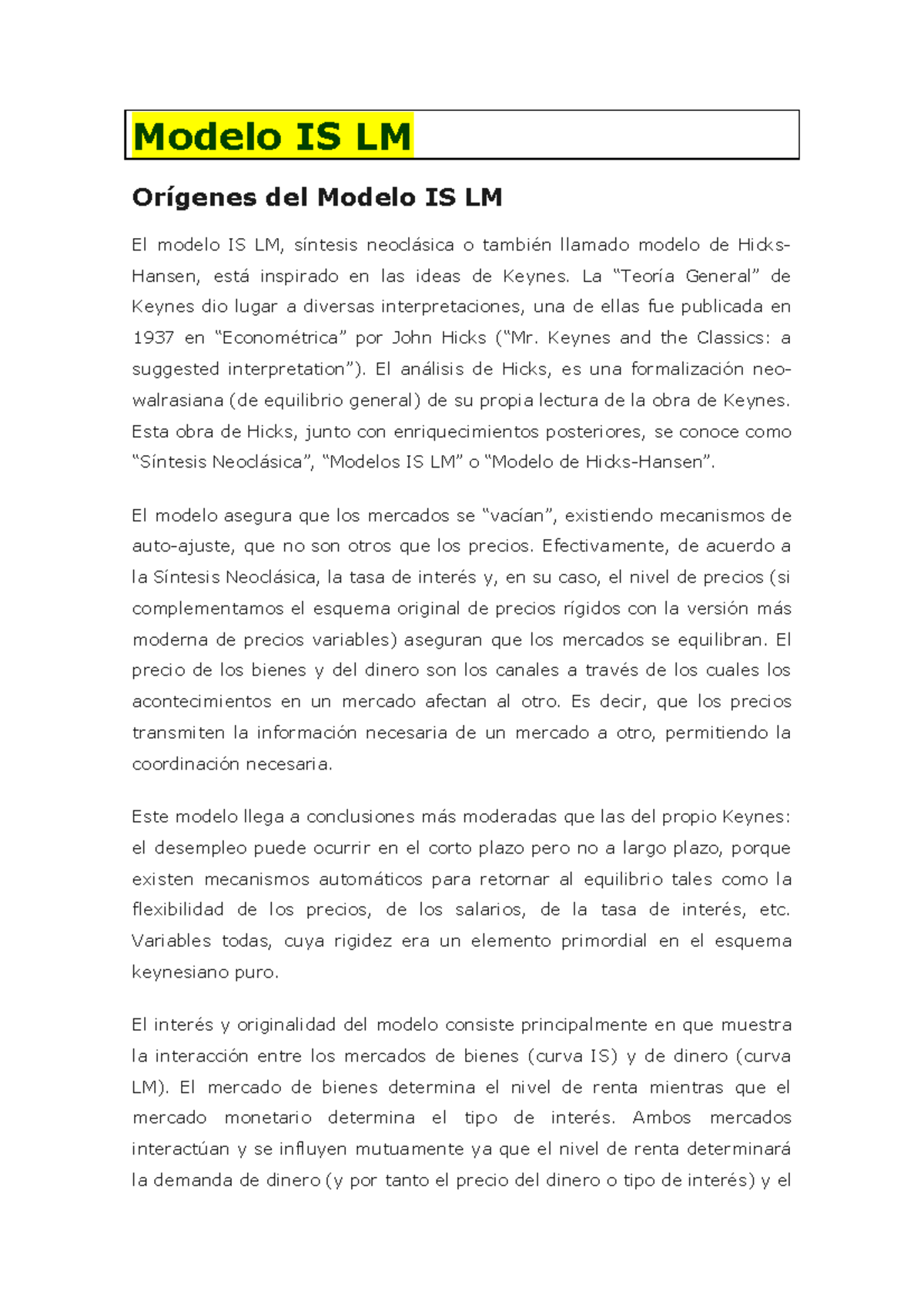 Modelo IS LM - Modelo IS LM Orígenes del Modelo IS LM El modelo IS LM ...