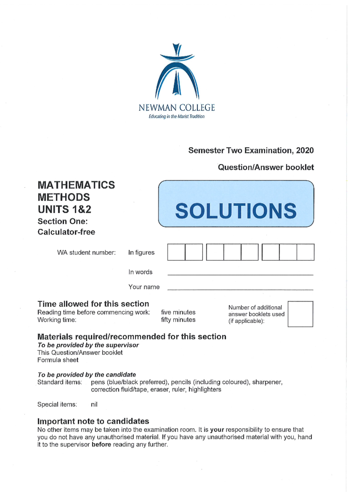 2020 Yr 11 Methods Exam Semester 2 - Section 1 - Solutions - NEWMAN ...