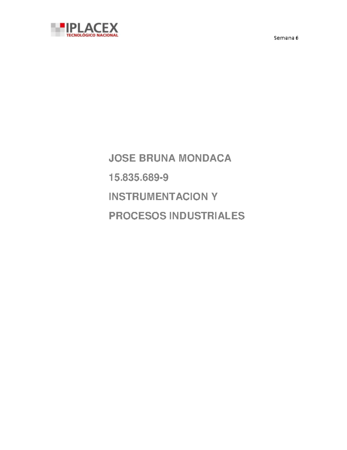 Procesos 3va3 - EVALUACION3 - JOSE BRUNA MONDACA 15.835 ...