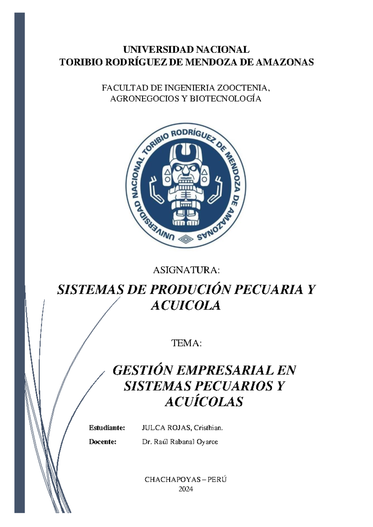 392831543 Caratula Untrm docx - UNIVERSIDAD NACIONAL TORIBIO RODRÍGUEZ ...