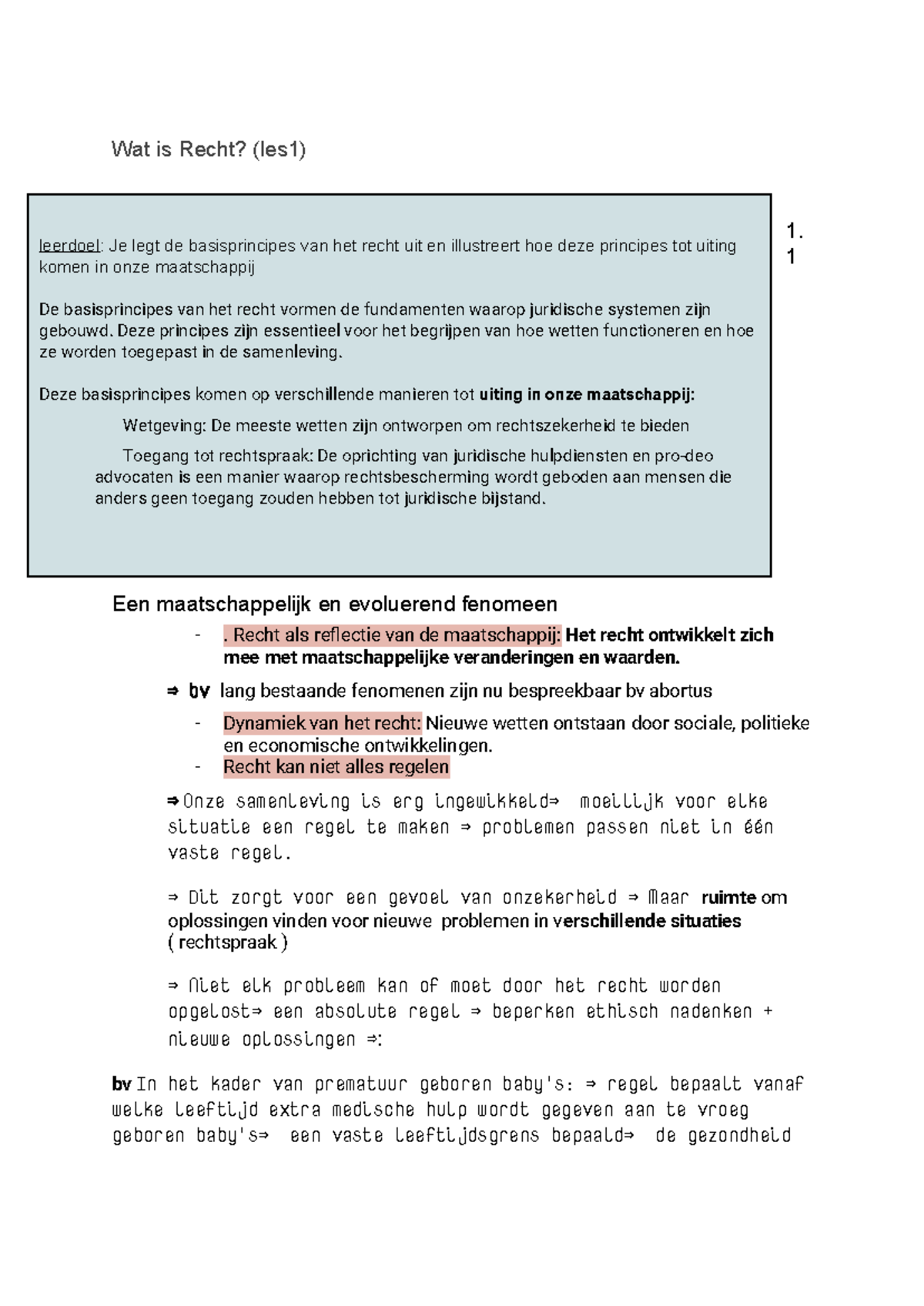 Wetgeving en deontologie - Wat is Recht? (les1) 1. 1 Een ...