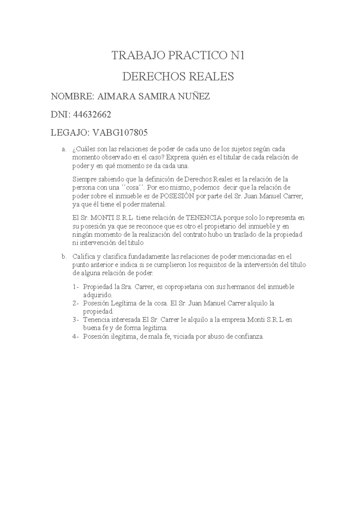 Trabajo Practico N1 Reales - TRABAJO PRACTICO N DERECHOS REALES NOMBRE ...