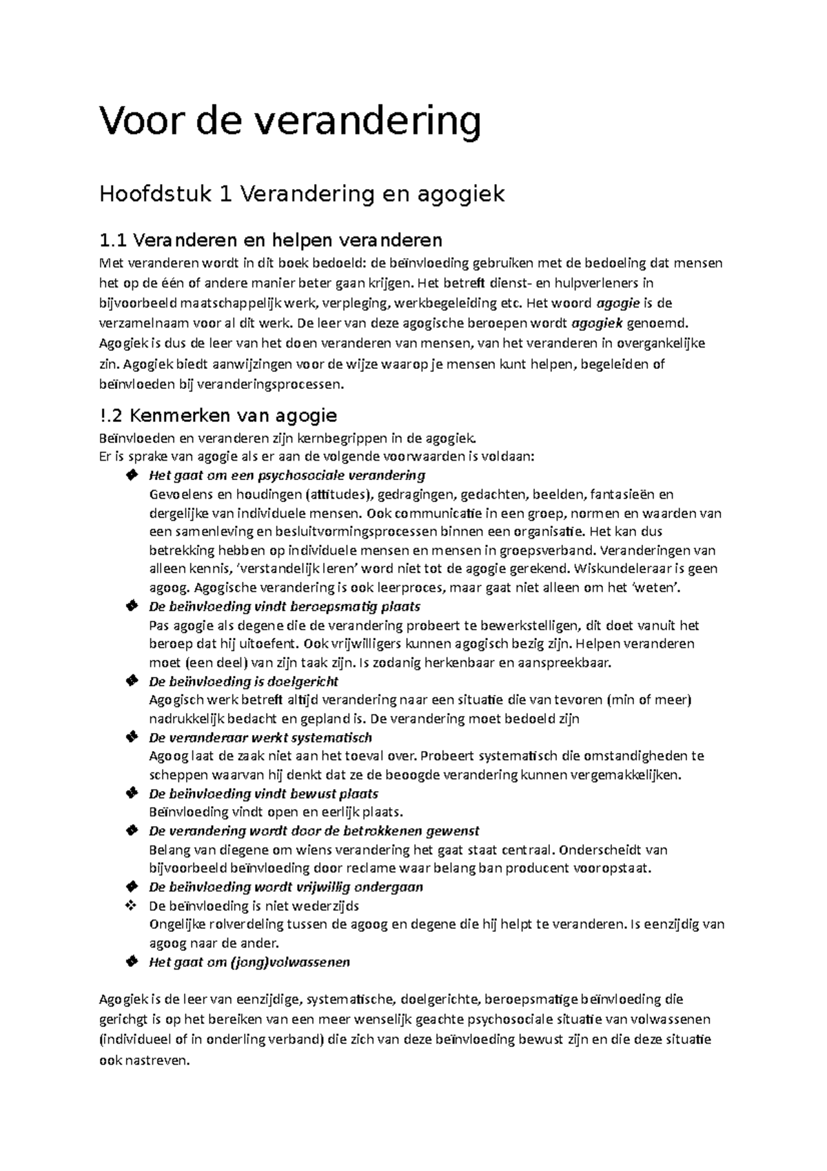 Samenvatting Voor De Verandering Voor De Verandering Hoofdstuk 1